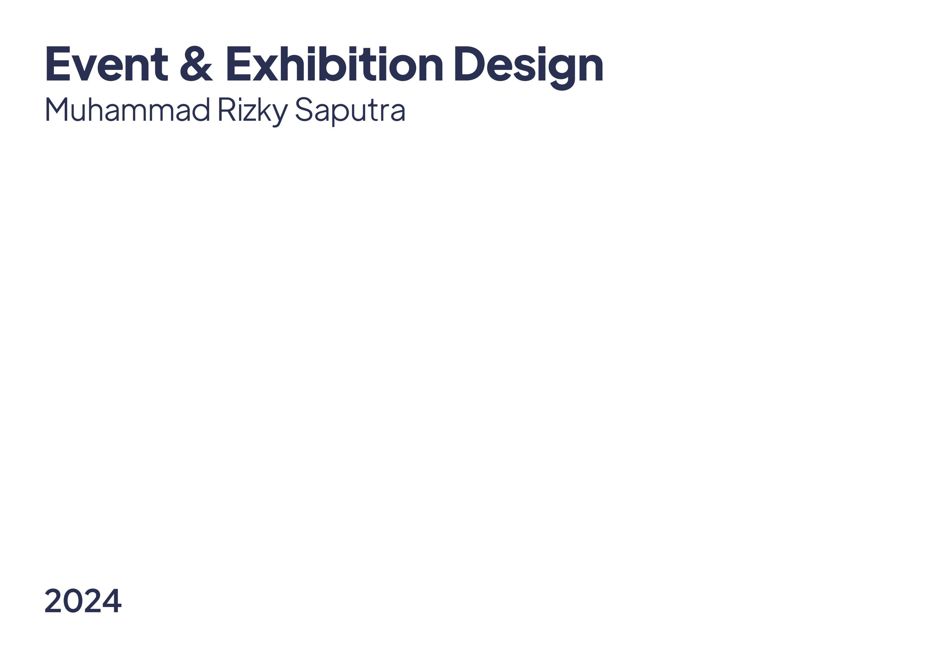 Event & Exhibition Design by Muhammad Rizky Saputra by Rizky Saputra ...