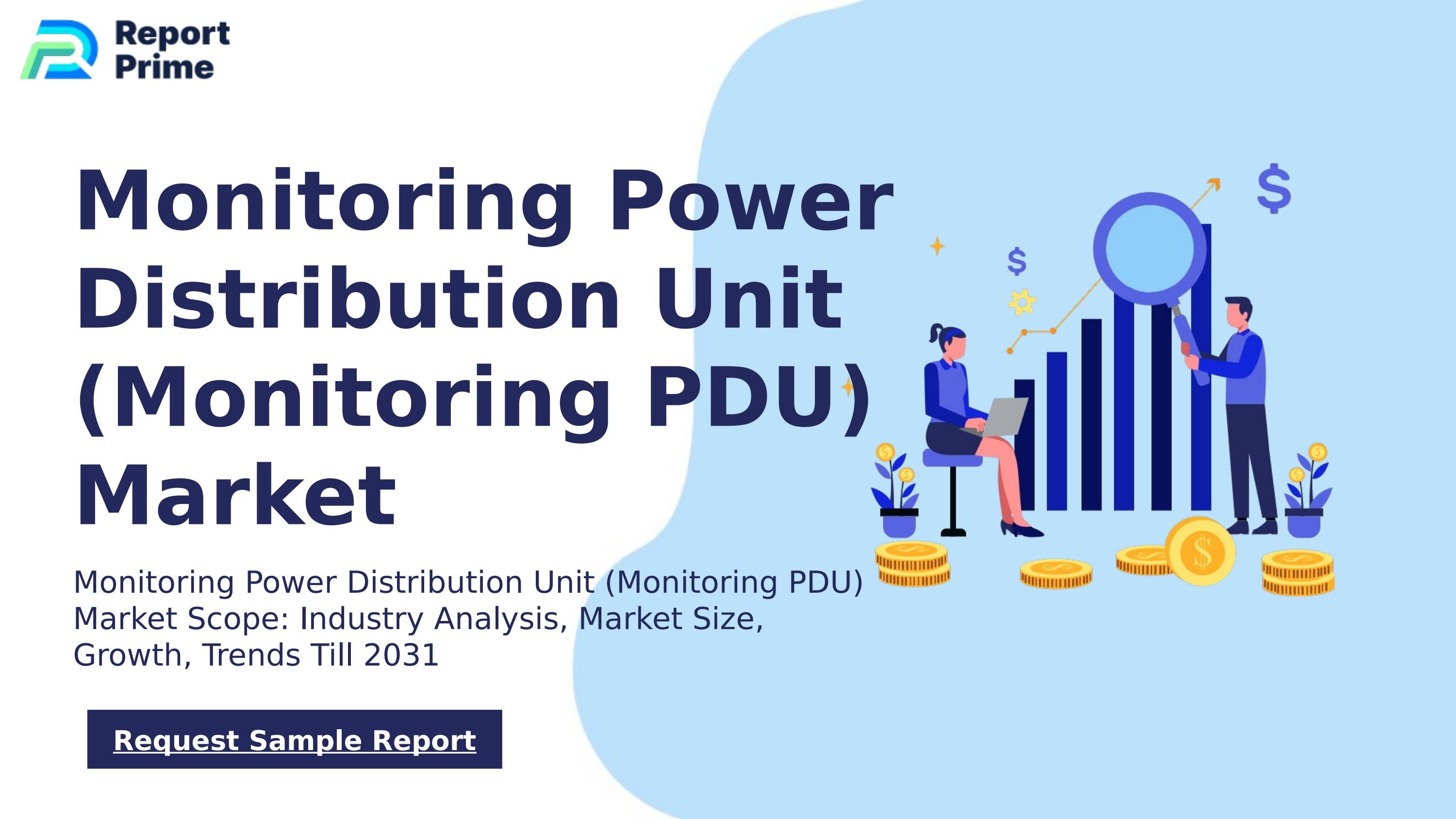 Global Monitoring Power Distribution Unit (Monitoring PDU) market cagr ...