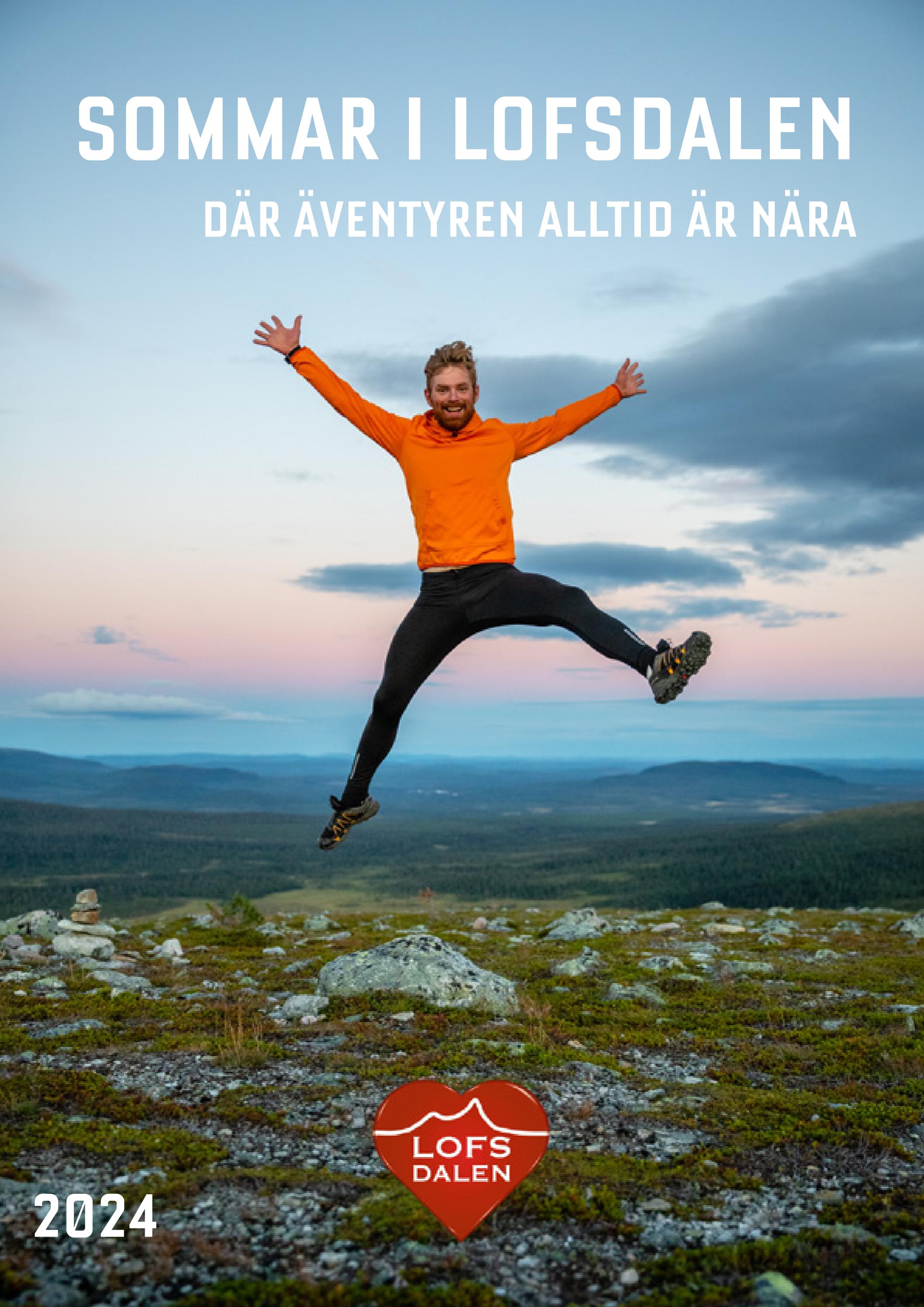 Lofsdalens sommarmagasin 2024 by Destination Lofsdalen - Issuu