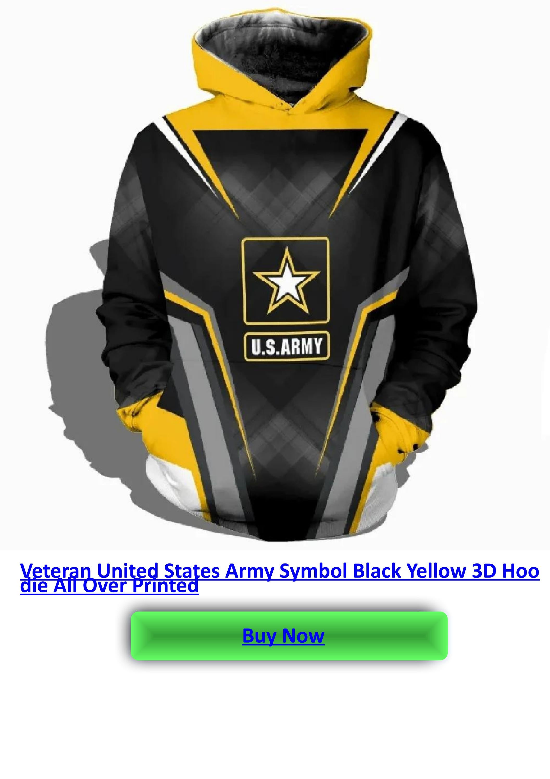 Veteran United States Army Symbol Black Yellow 3D Hoodie All Over ...
