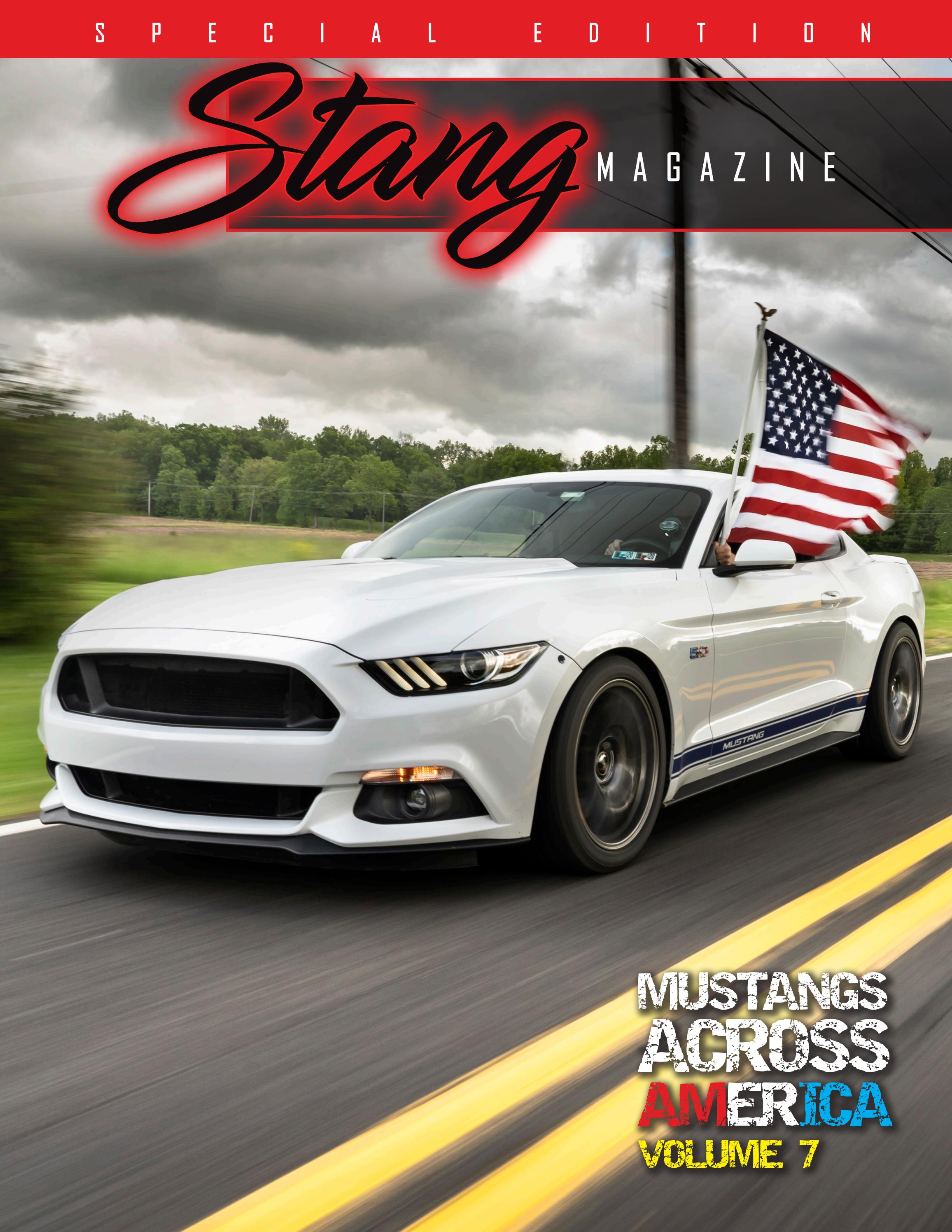 STANG Magazine Special Edition: Mustangs Across America Volume 7 by ...
