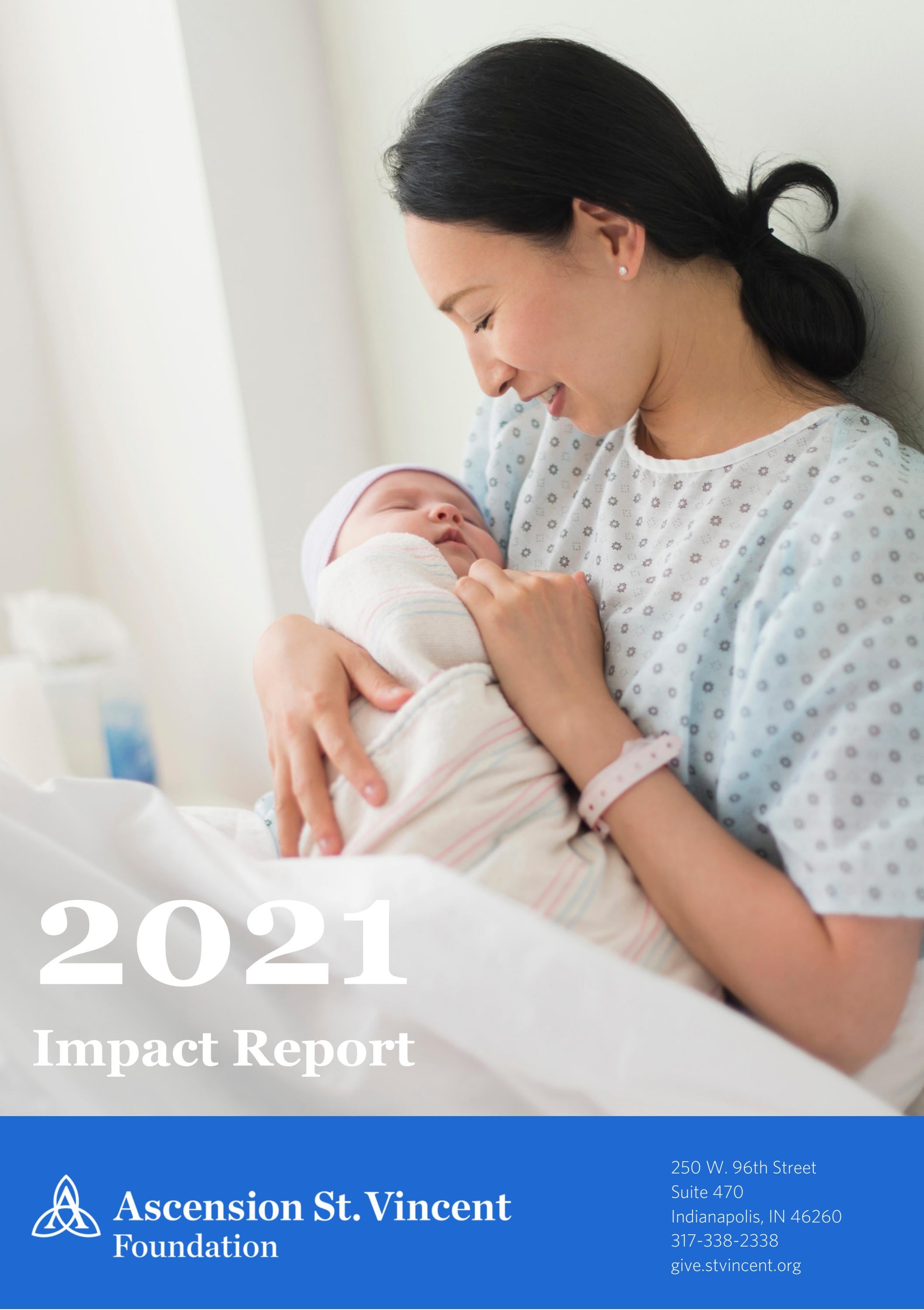 2021 Annual Report - Ascension St. Vincent Foundation by ASVFoundation - Issuu