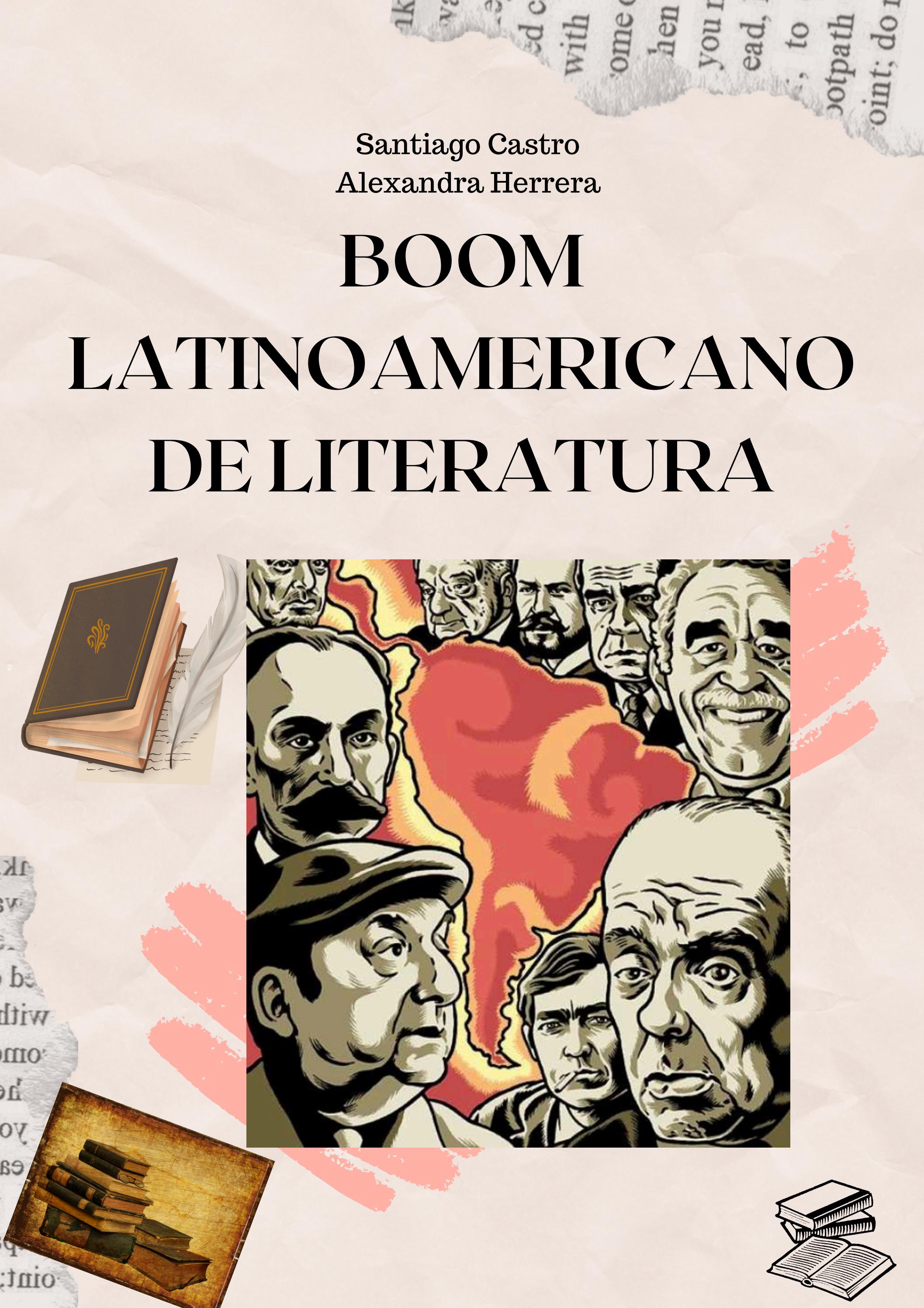 Boom latinoamericano de literatura by santiago castro - Issuu