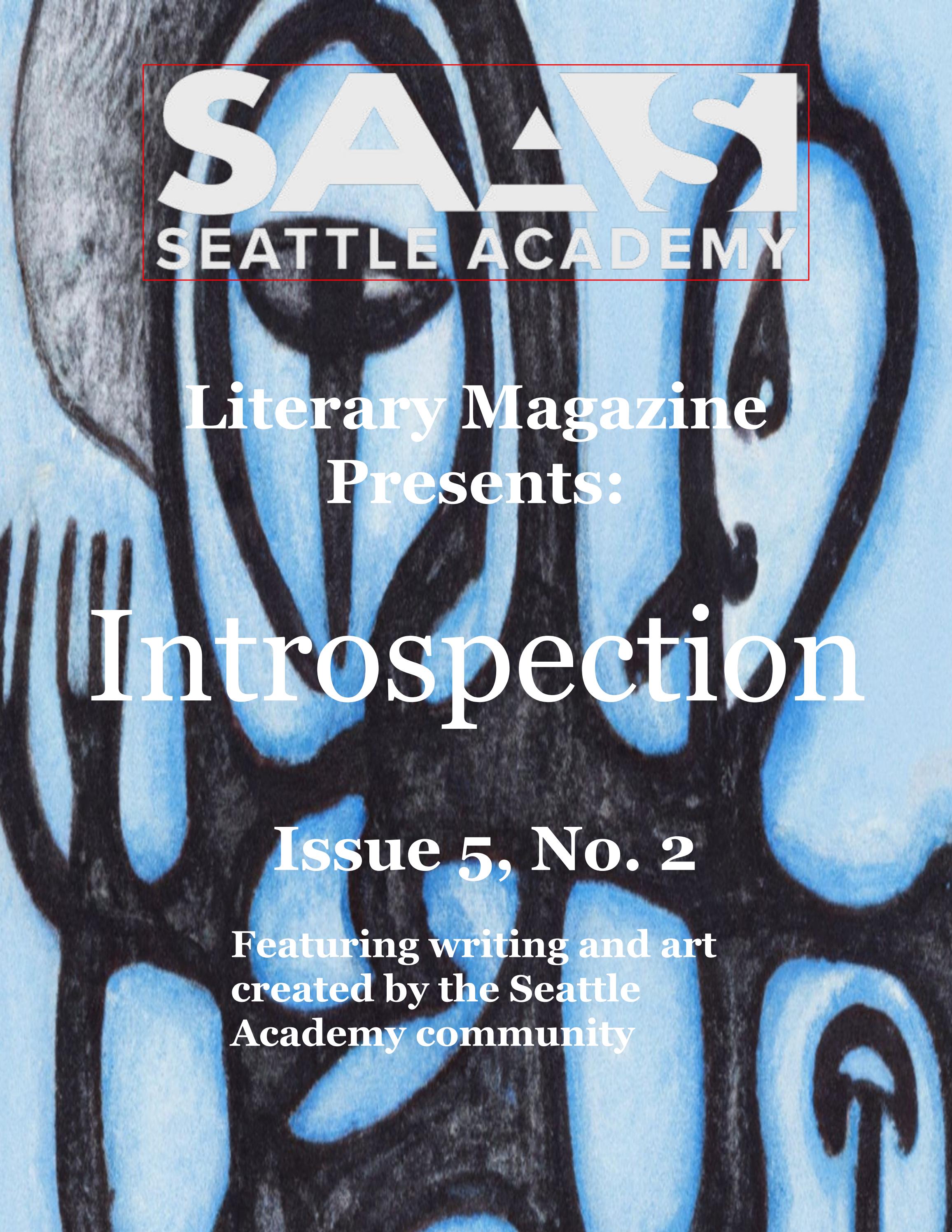 The Cardinal Review Vol 5, No. 2 - Introspection by Seattle Academy - Issuu