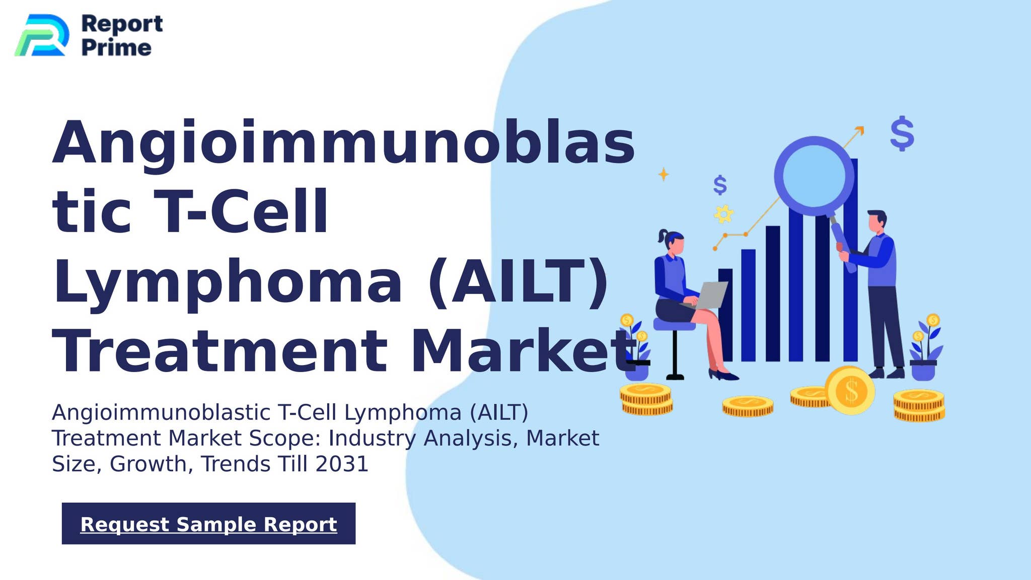 Global Angioimmunoblastic T-Cell Lymphoma (AILT) Treatment market cagr ...