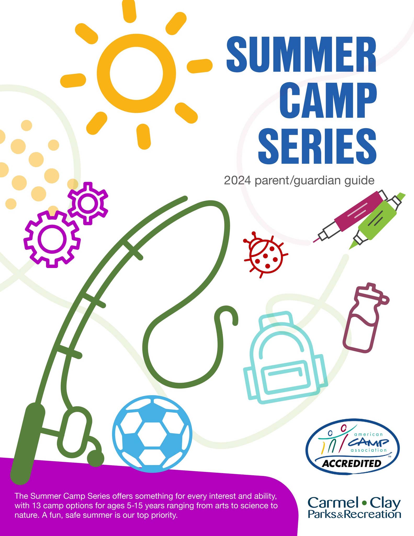 2024 Parent/Guardian Summer Camp Series Guide by Carmel Clay Parks ...
