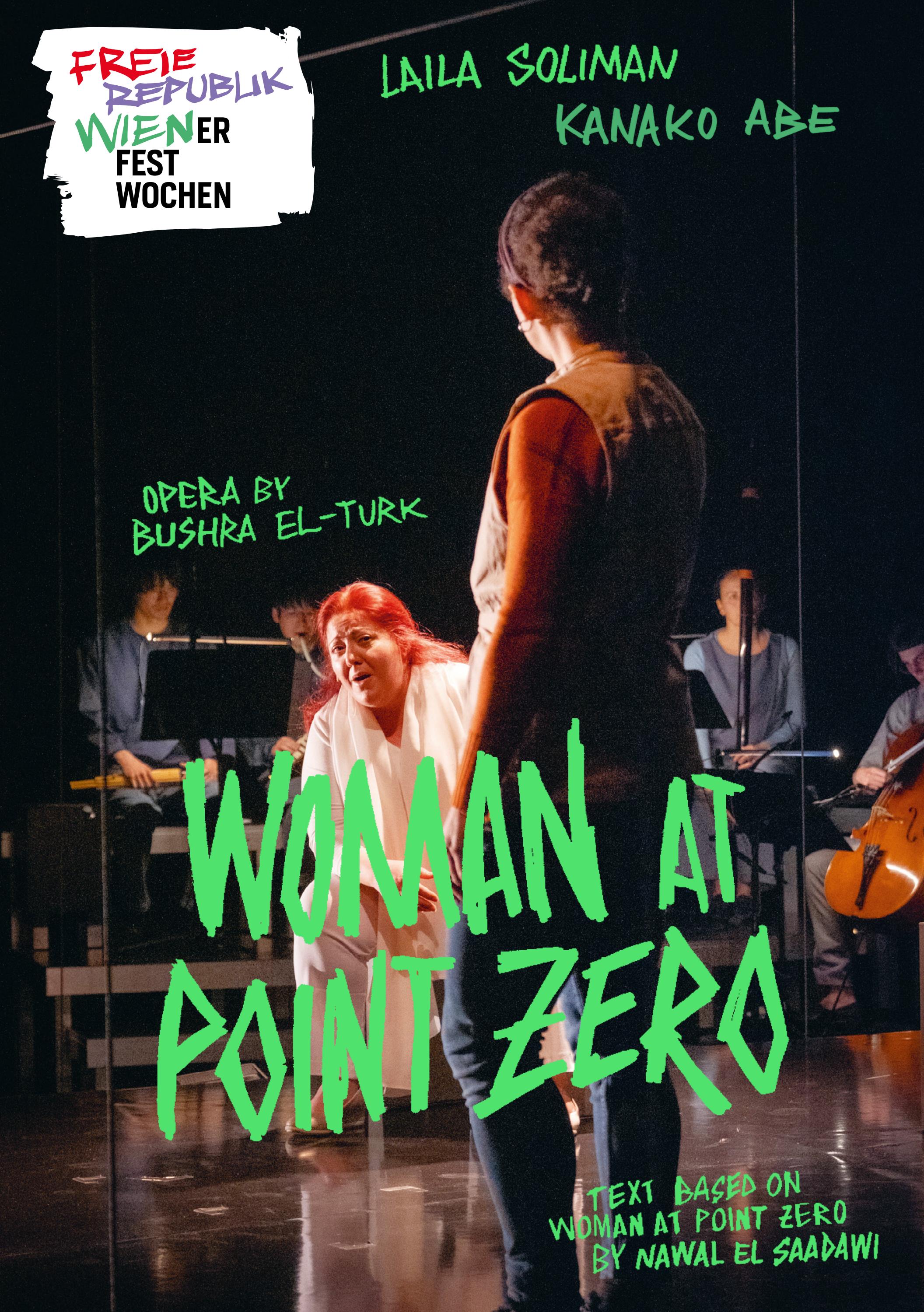 EP 2024 Woman at Point Zero by Wiener Festwochen / Freie Republik Wien ...