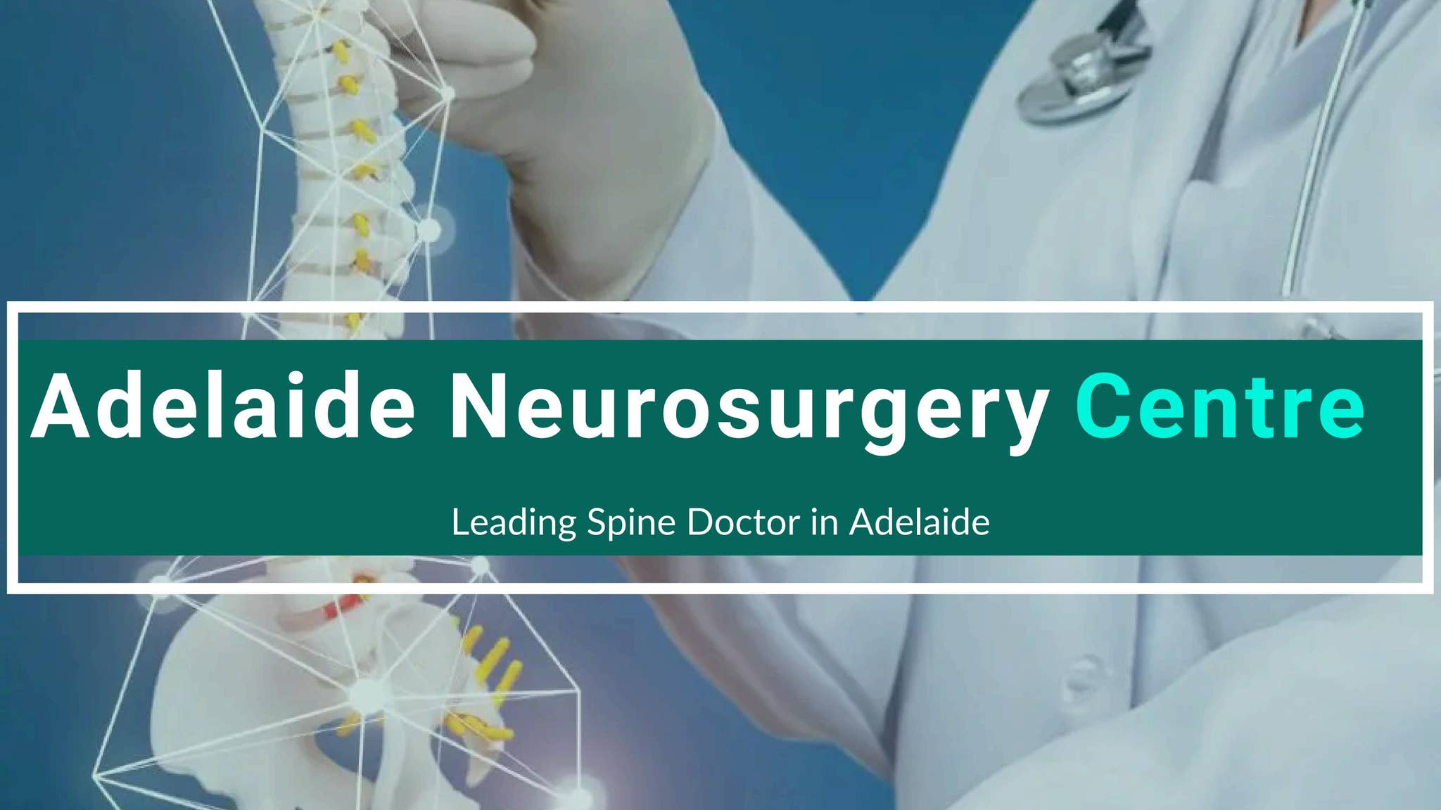 Spine Doctor Adelaide by Cervical Spine Surgery - Issuu