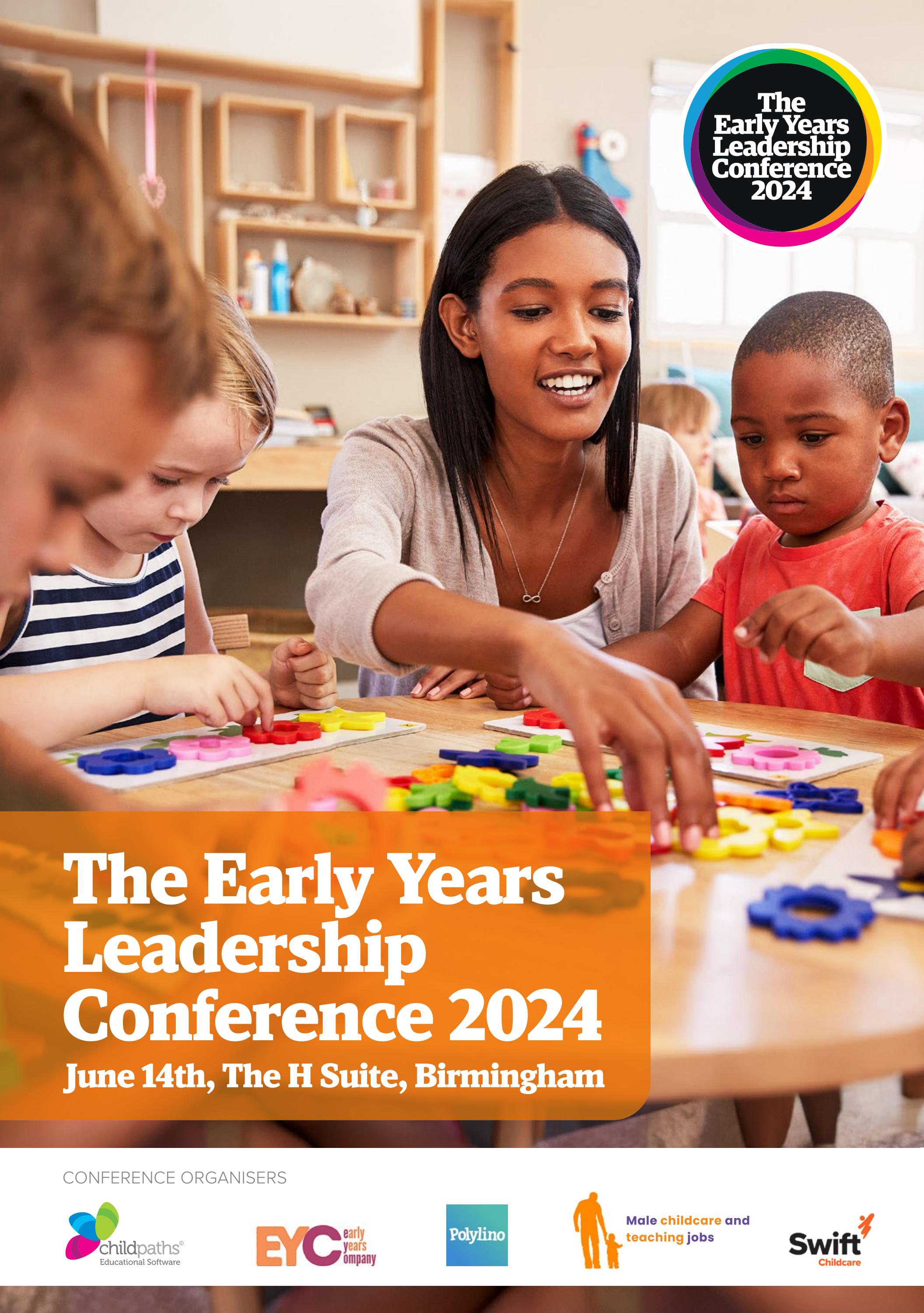 The Early Years Leadership Conference 2024 by millipedeholdings - Issuu