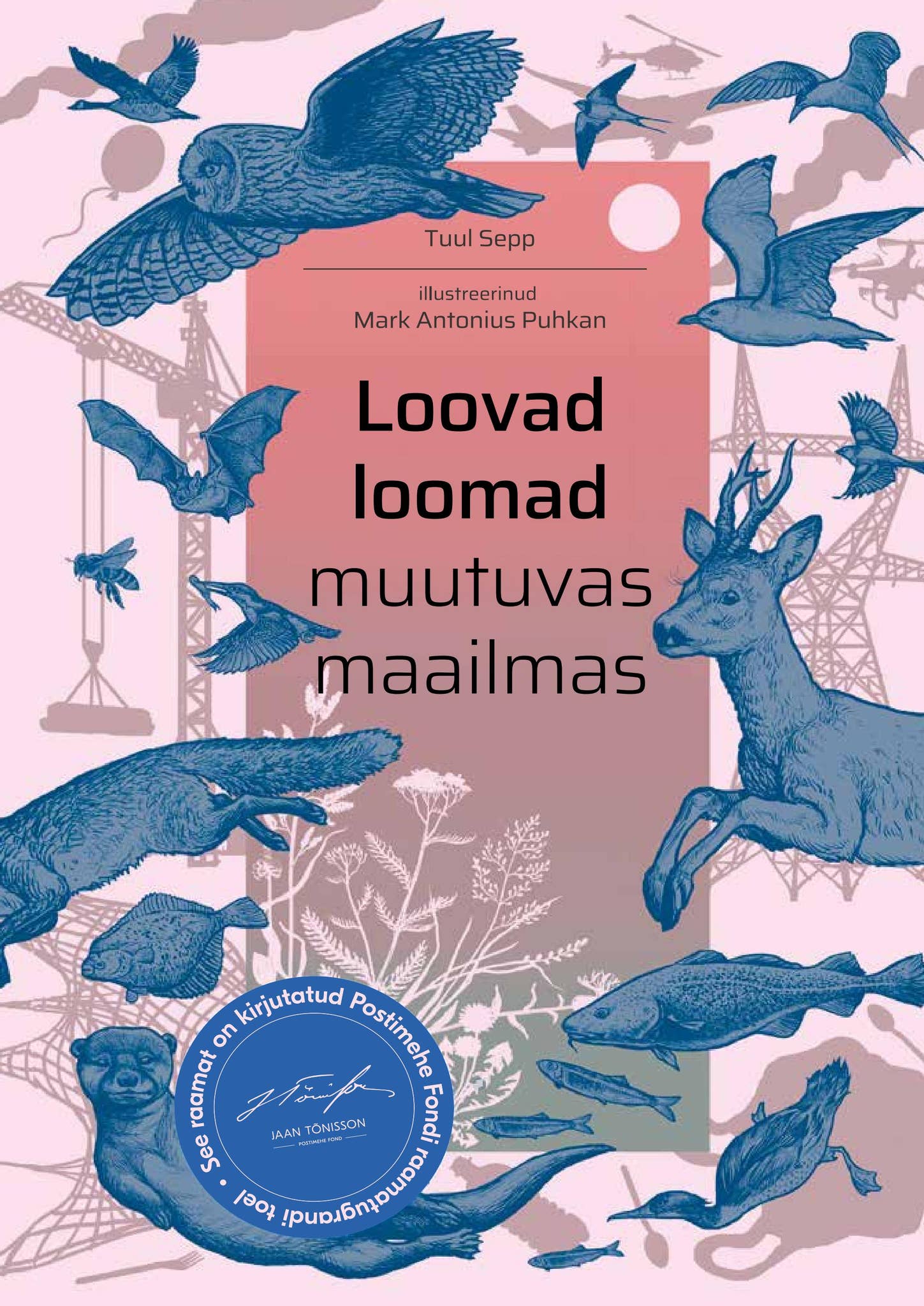 Loovad loomad muutuvas maailmas by Apollo Raamatud - Issuu