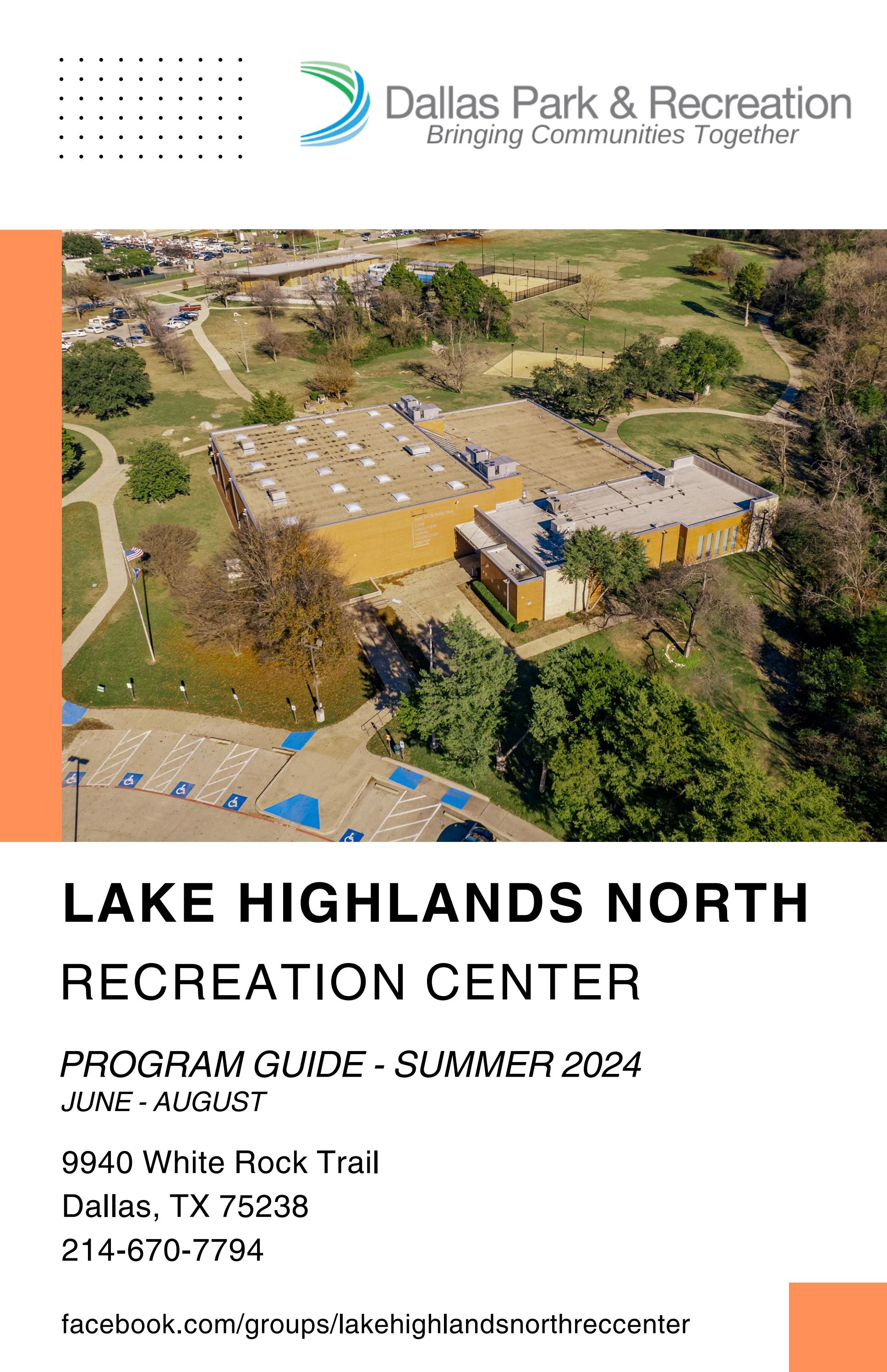 LHN Program Guide - Summer 2024 by LakeHighlandsNorthRec - Issuu