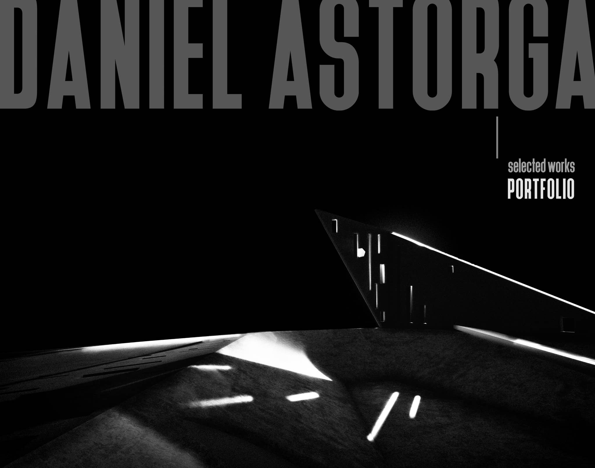 DANIEL ASTORGA PORTFOLIO ARCHITECTURE by Daniel Astorga Architecture and Visual Arts - Issuu