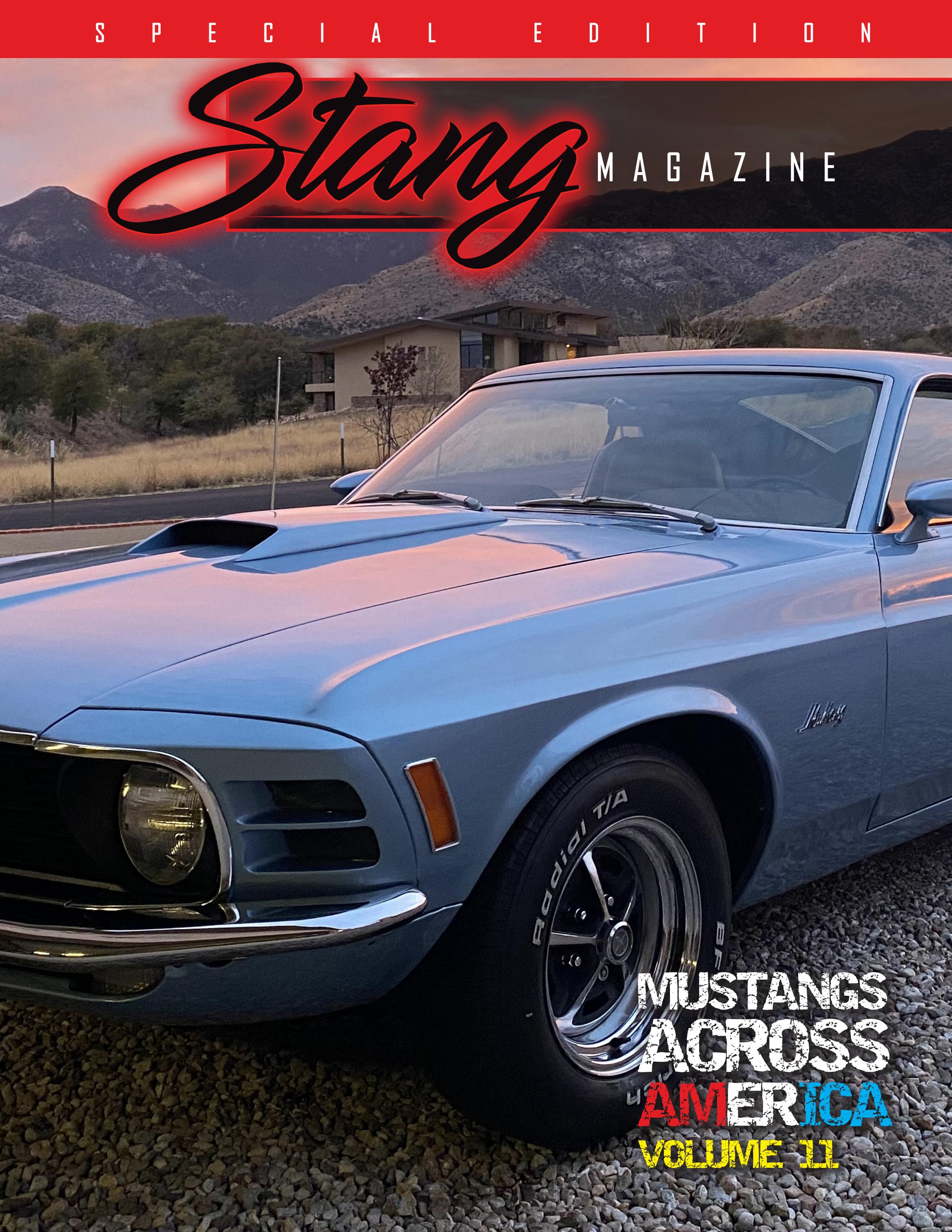 STANG Magazine Special Edition: Mustangs Across America Volume 11 by ...