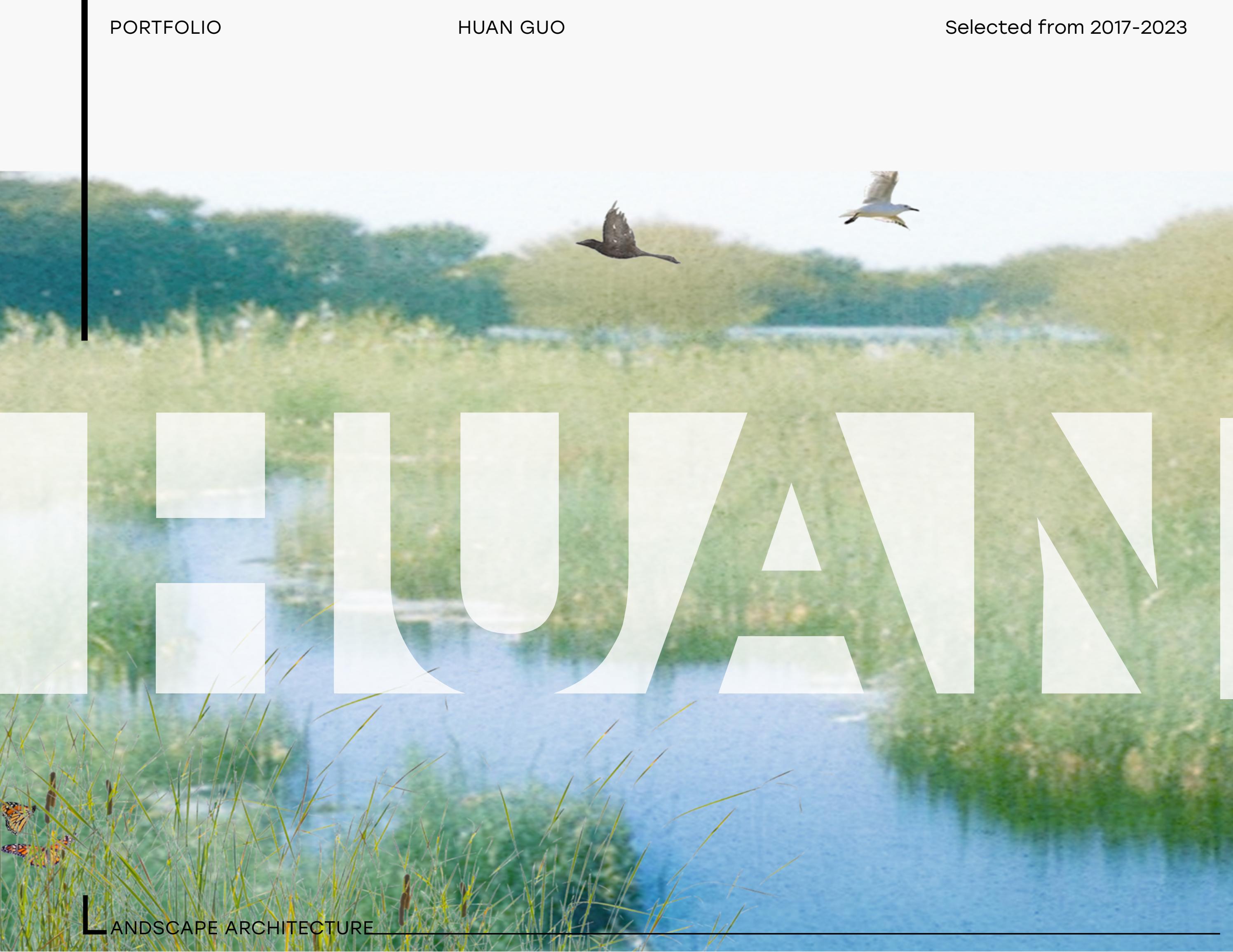 Huan_Guo_Landscape Architecture_portfolio by Huan GUO - Issuu