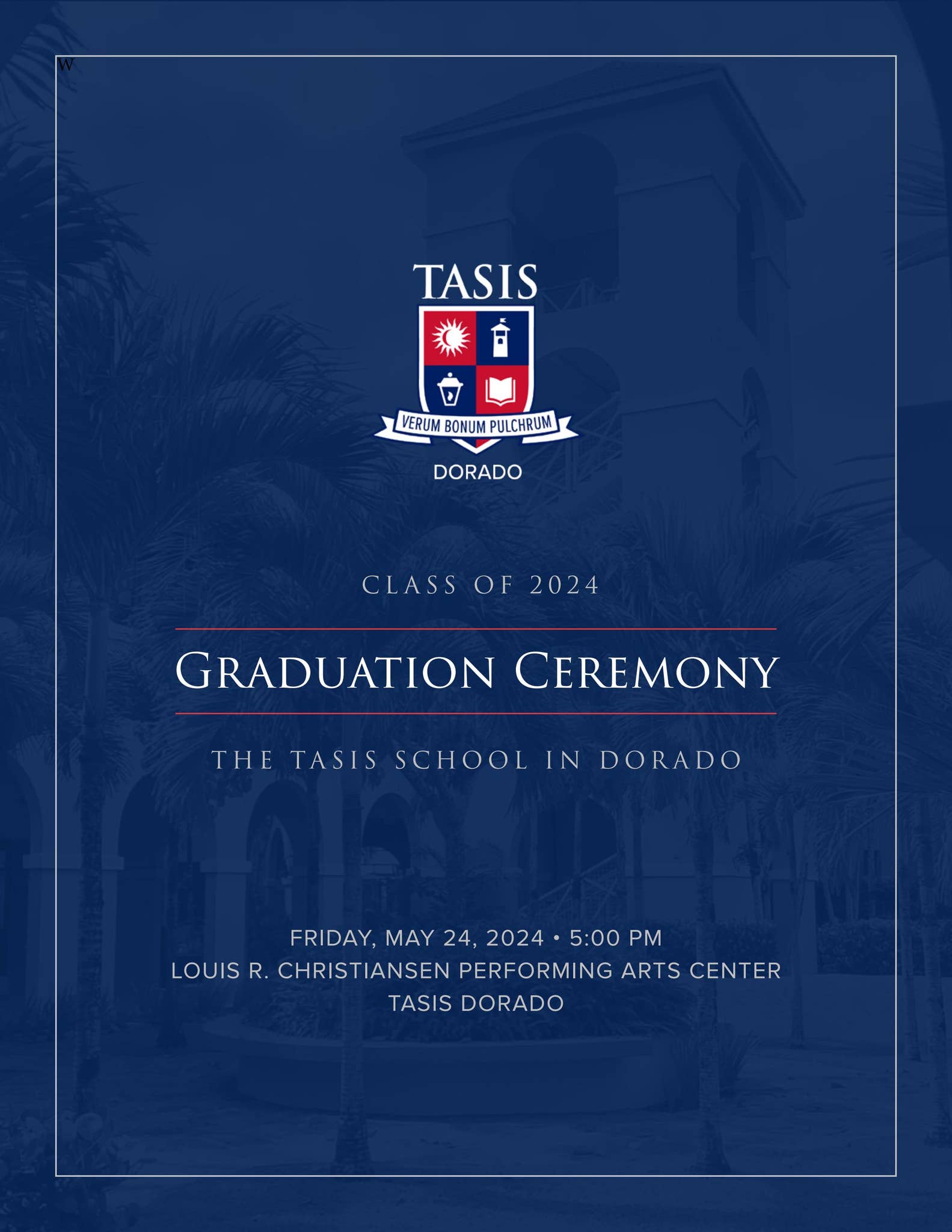 Class of 2024 TASIS Dorado Graduation Ceremony Program by TASIS Dorado ...