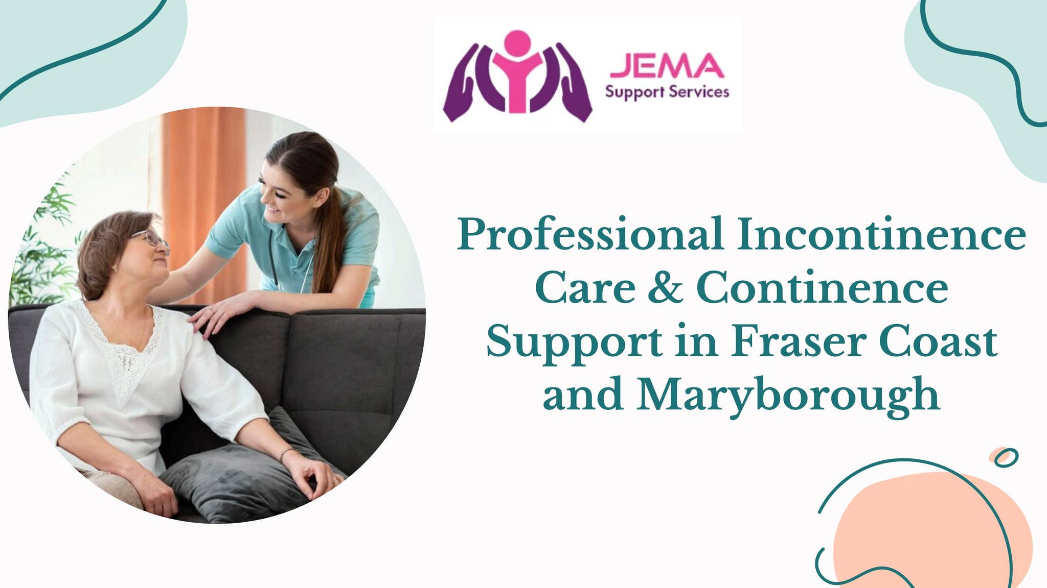 Professional Incontinence Care & Continence Support in Fraser Coast and ...