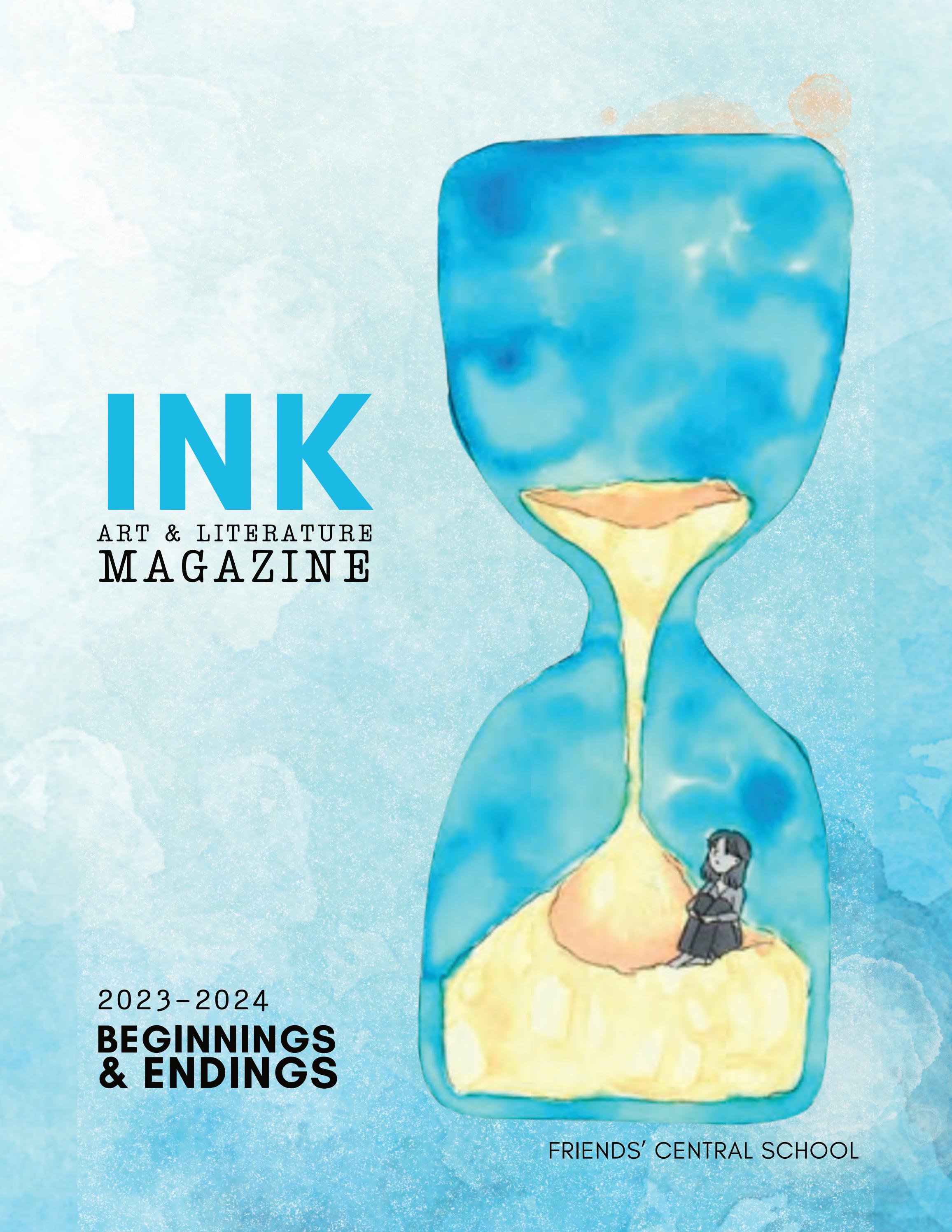 Ink Magazine 2023-2024 by Friends' Central School - Issuu