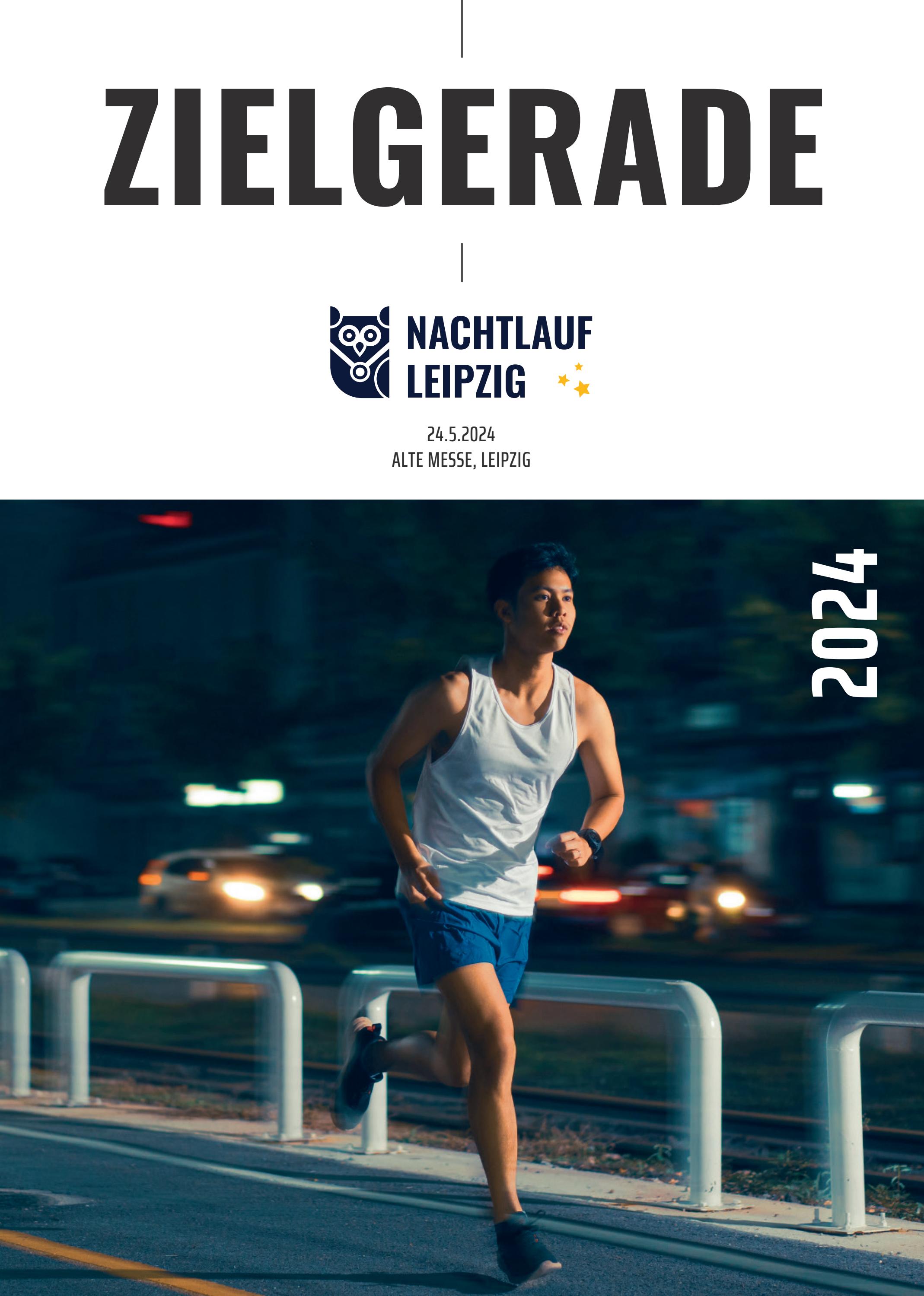ZIELGERADE No.5 Edition NACHTLAUF LEIPZIG by maximalPULS GmbH - Issuu