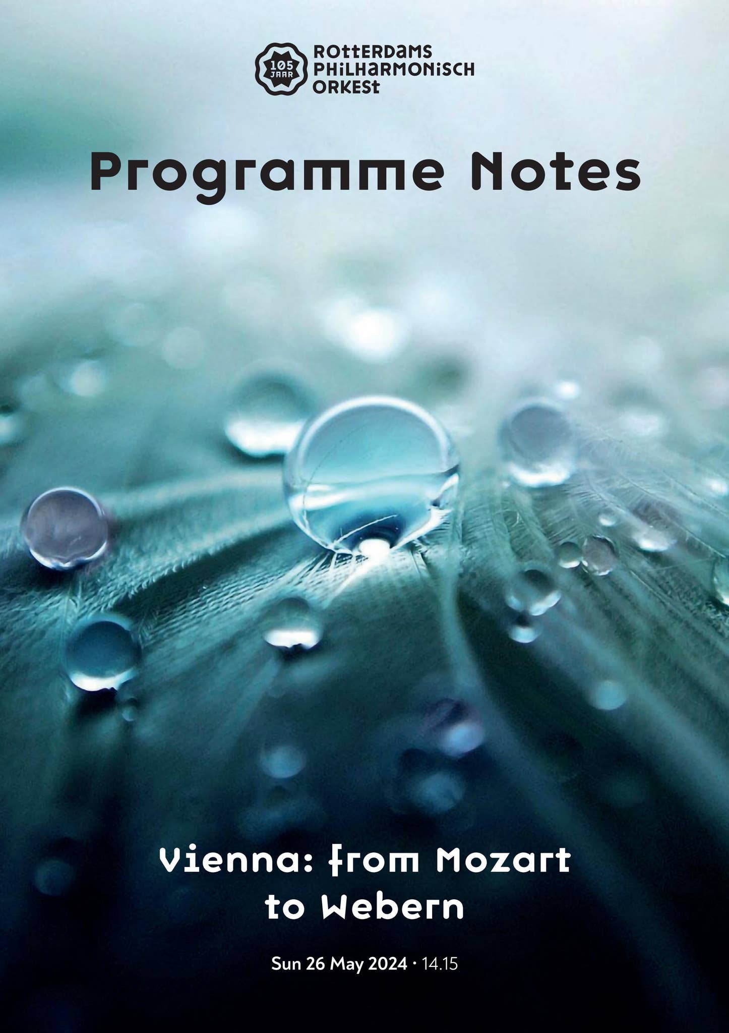 Programme Notes | Vienna: from Mozart to Webern by Rotterdams ...
