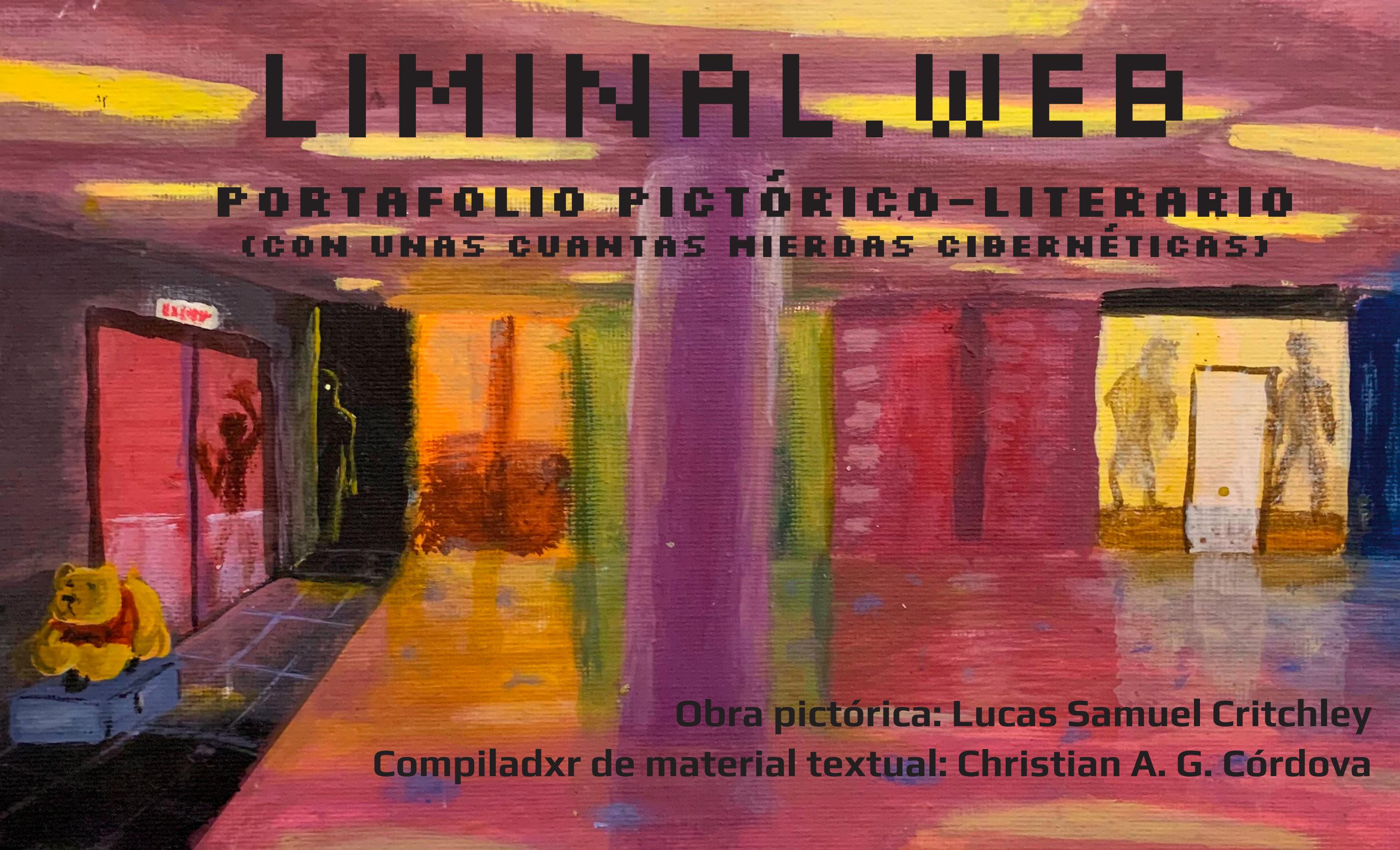 LIMINAL.WEB Portafolio pictórico-literario (con una cuantas mierdas cibernéticas) by alogom002 ...