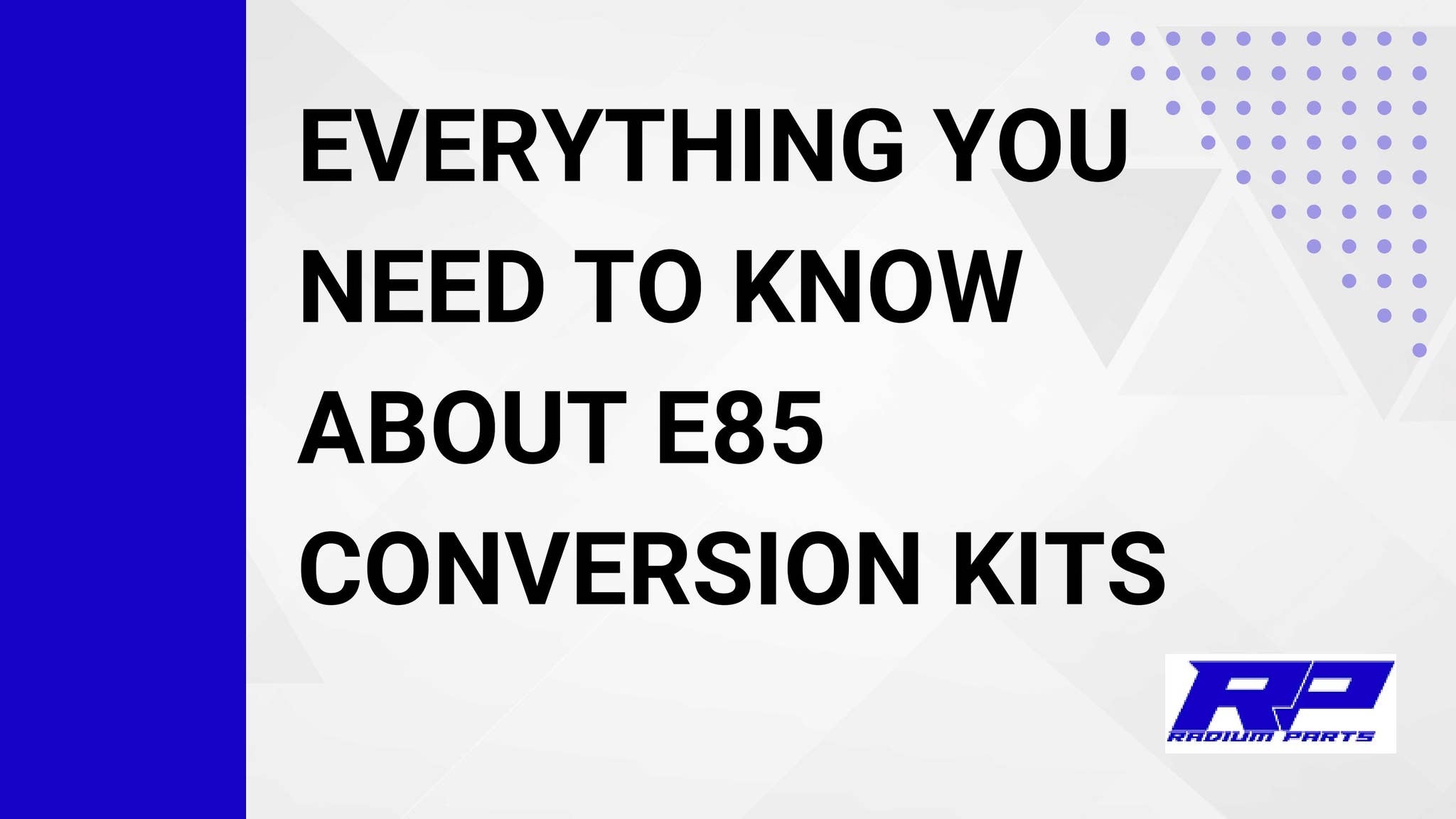 Everything You Need to Know About E85 Conversion Kits by Radium Parts ...