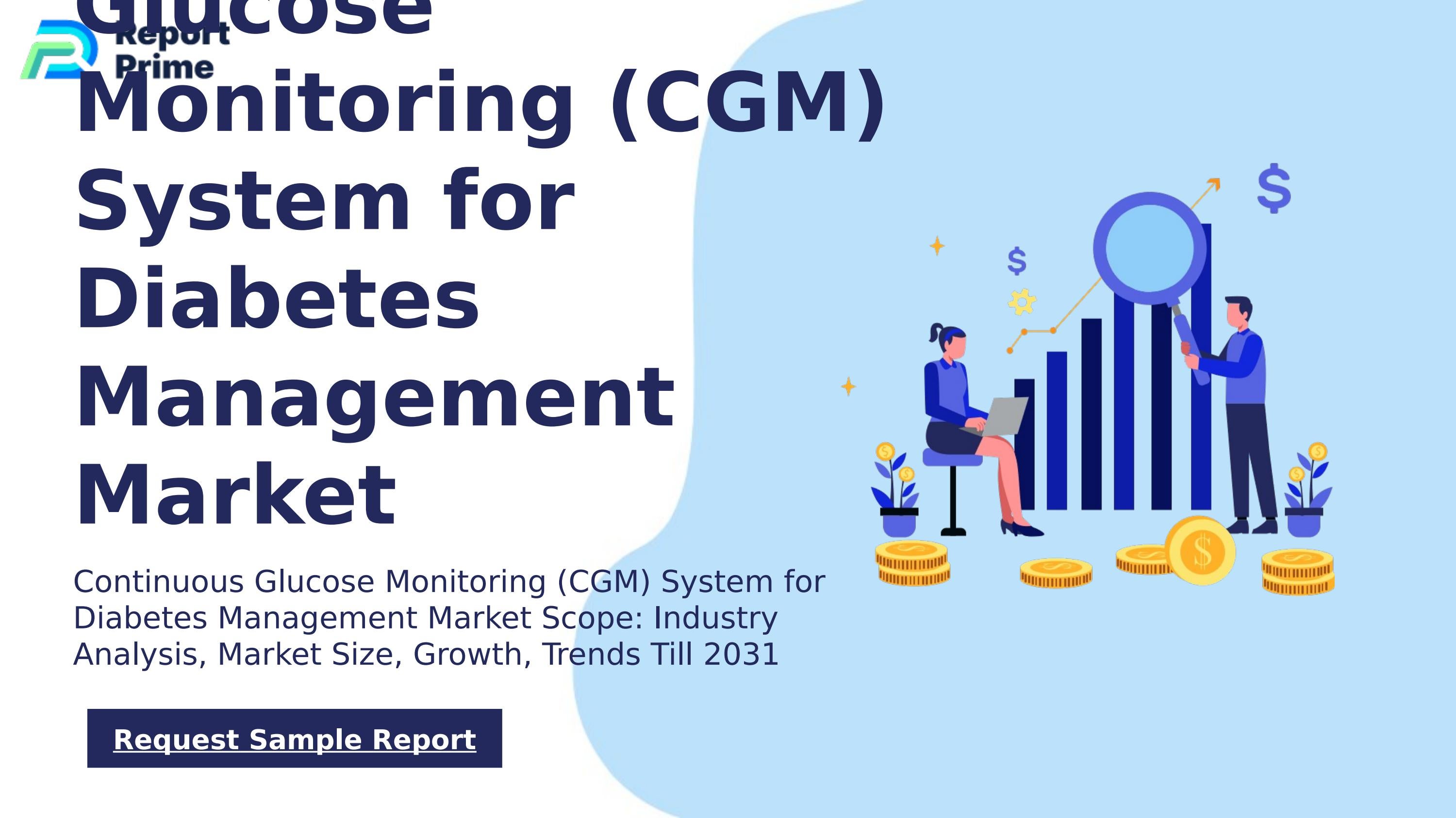 Global Continuous Glucose Monitoring (CGM) System for Diabetes ...