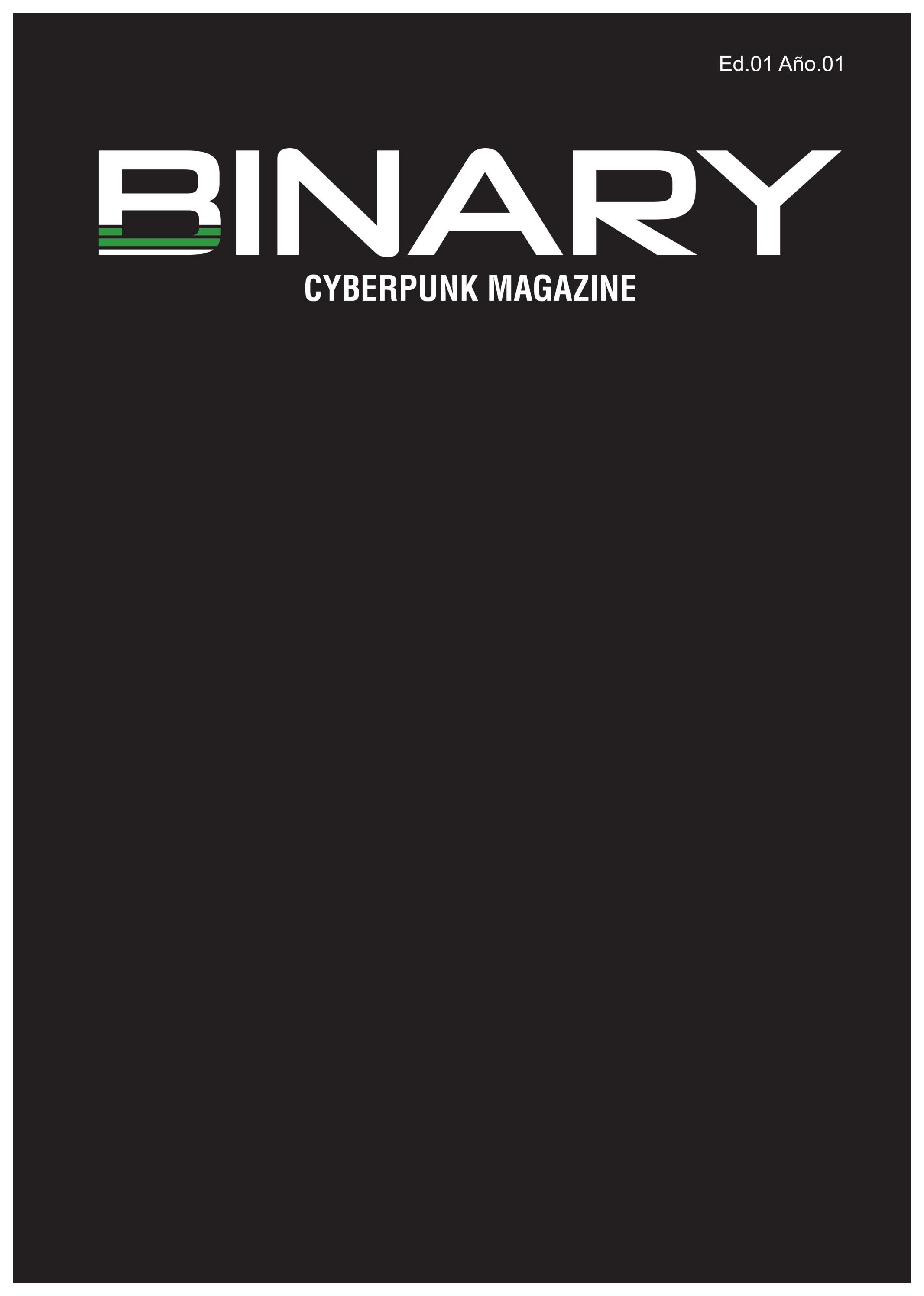Ed.01 BINARY MAGAZINE by Binary Magazine - Issuu