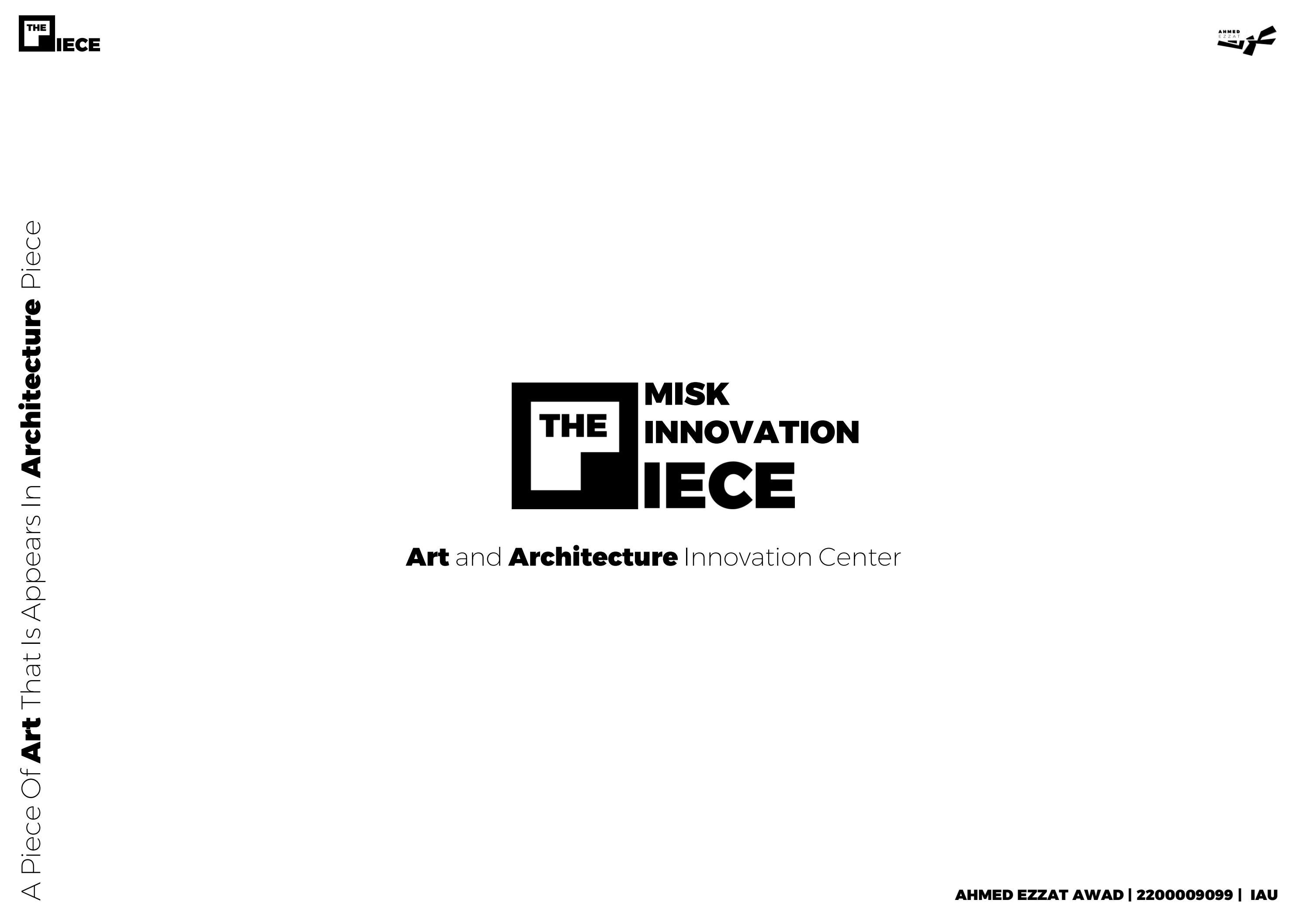 The Piece | MISK Innovation Center for Art and Architecture ...