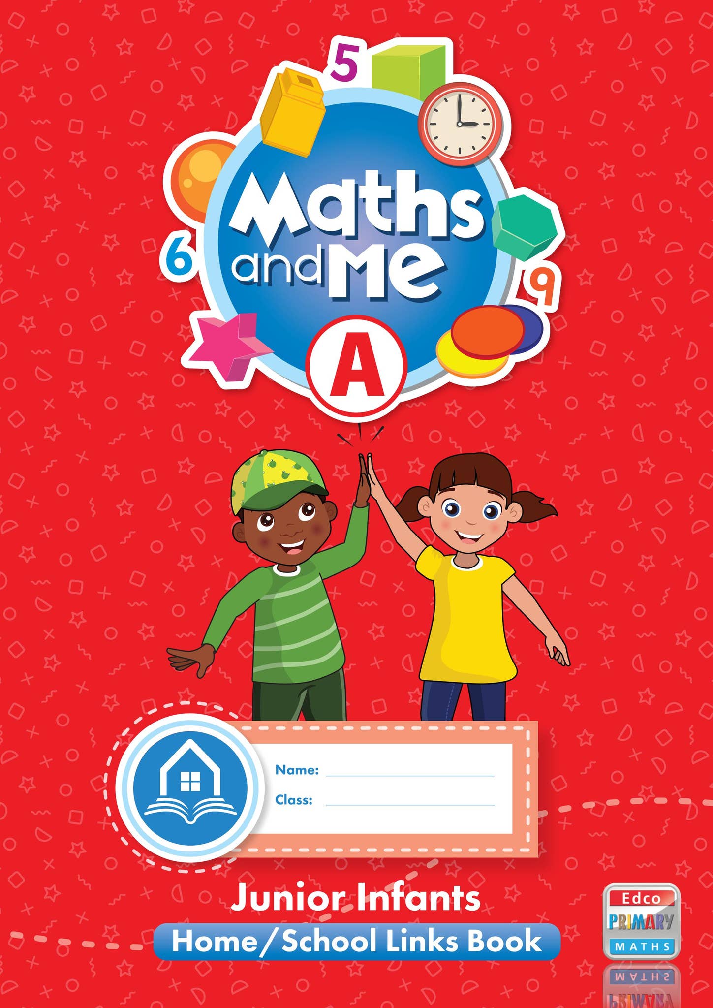 Maths and Me Junior Infants Home/School Links Book by Edco Ireland - Issuu