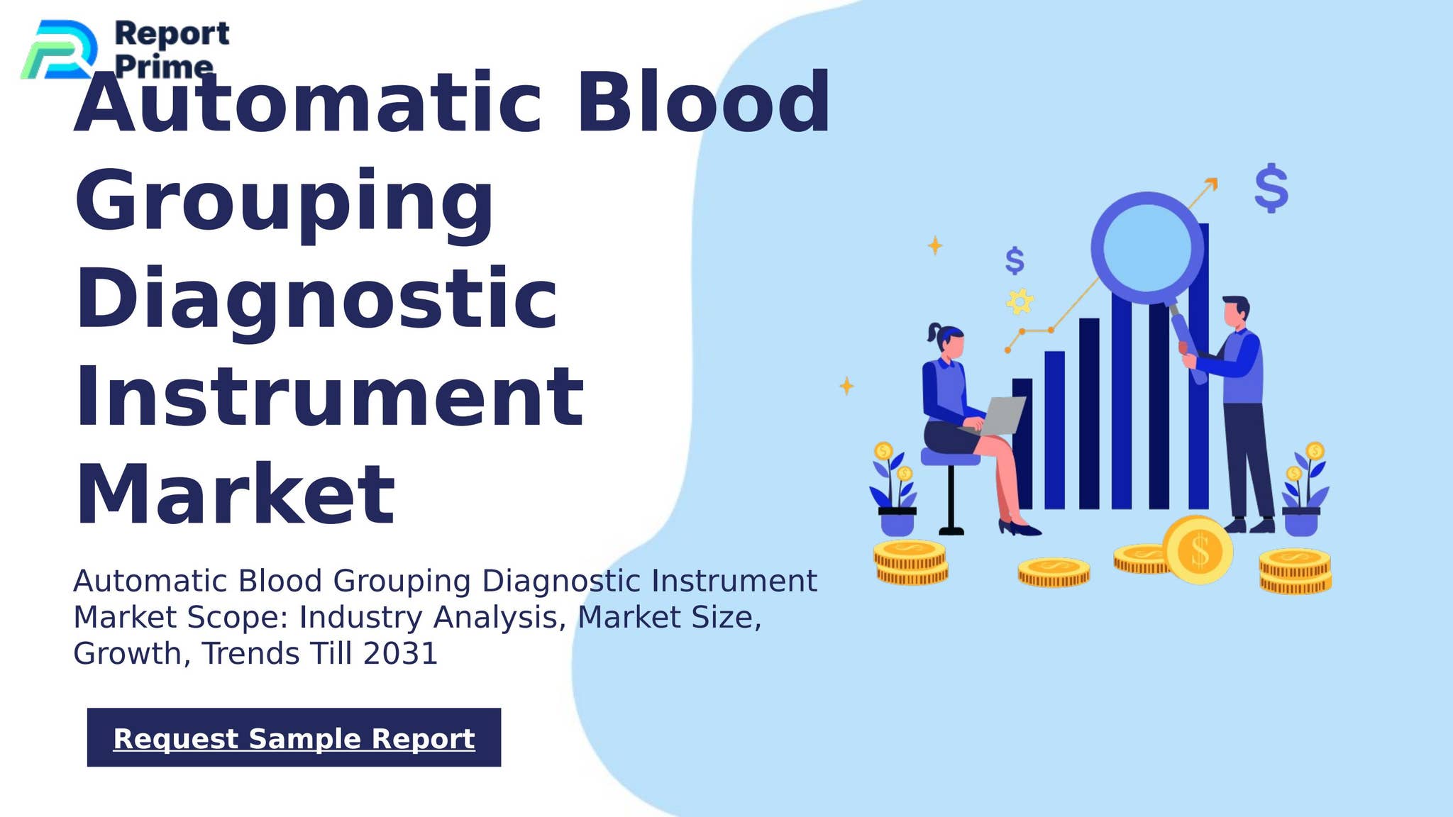 Global Automatic Blood Grouping Diagnostic Instrument market cagr 7.60% ...