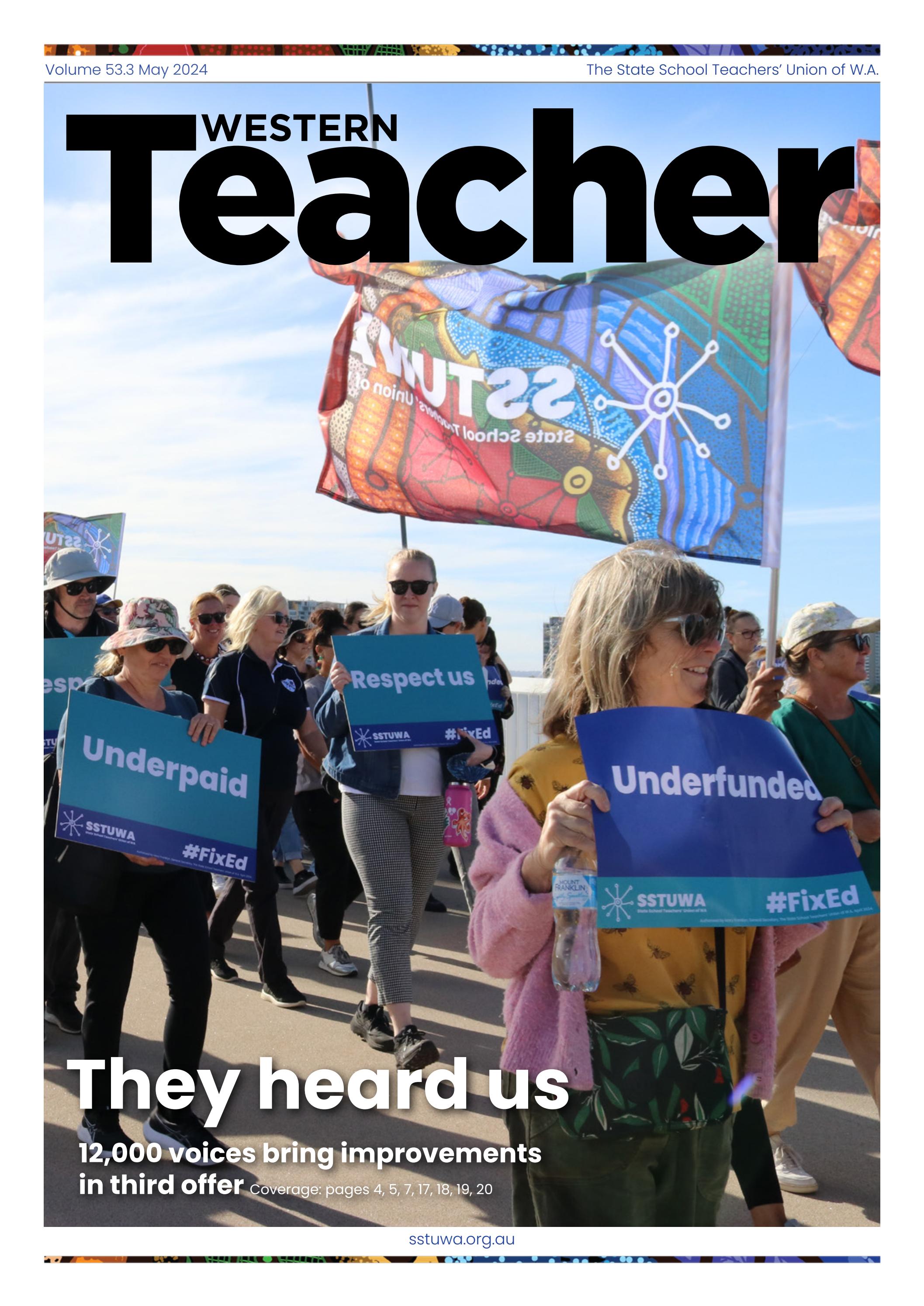 May 2024 Western Teacher by SSTUWA - Issuu