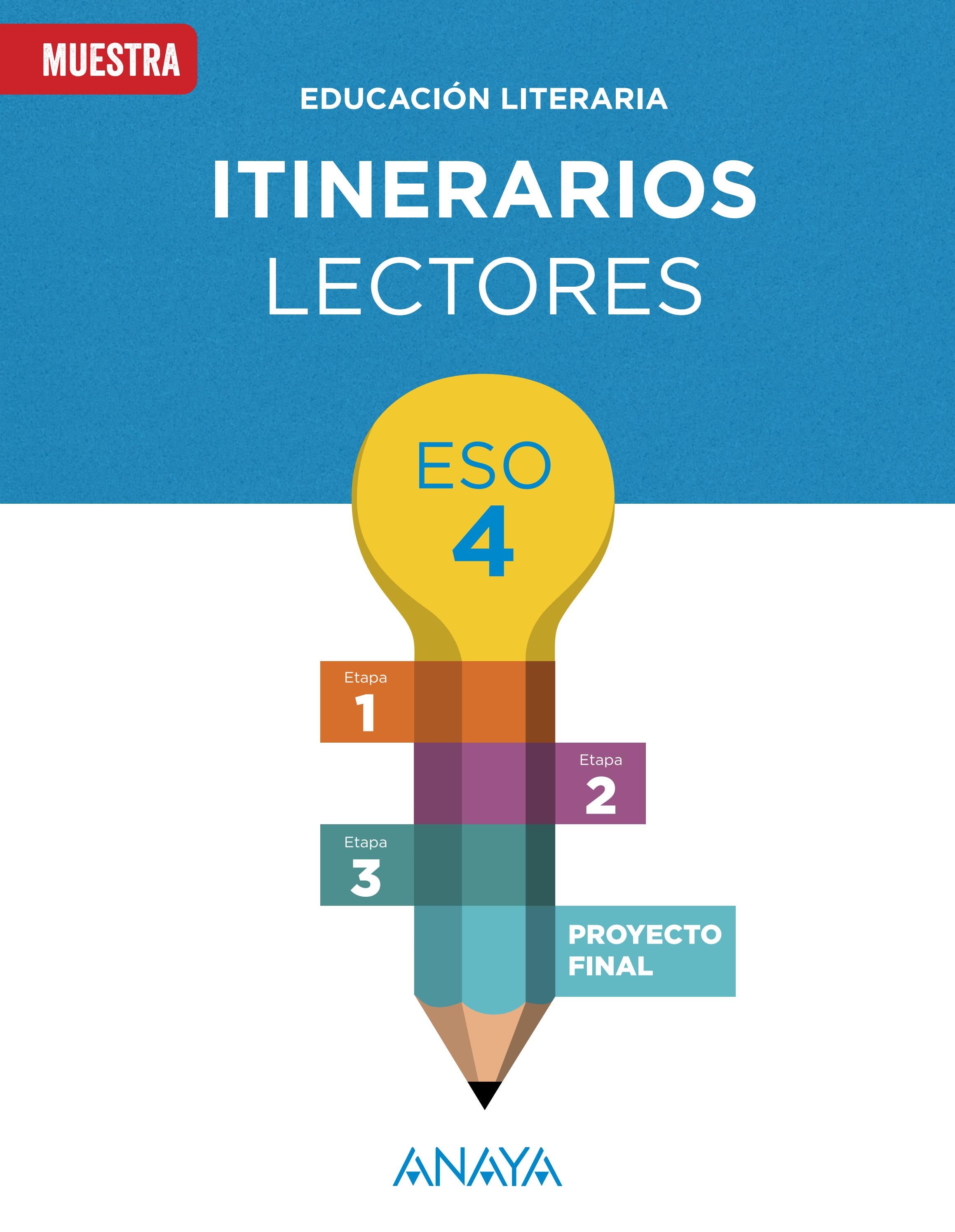 Educación literaria: Itinerarios Lectores 4 ESO (muestra) by Grupo Anaya, S.A. - Issuu