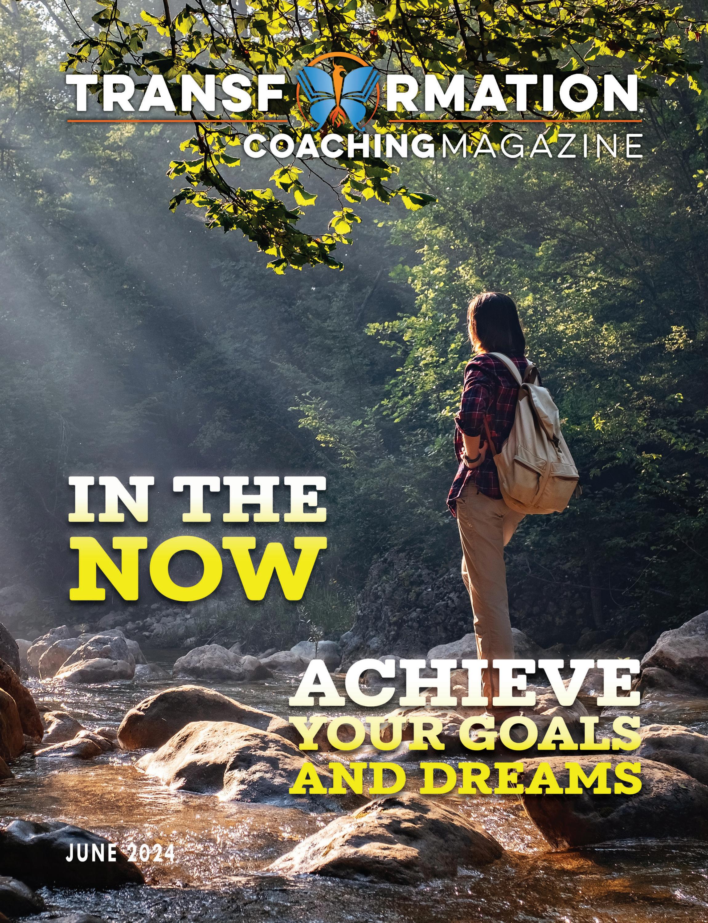 Transformation Coaching Magazine June 2024 by Transformation Coaching ... Transformation Coaching Magazine June 2024 by Transformation Coaching ...