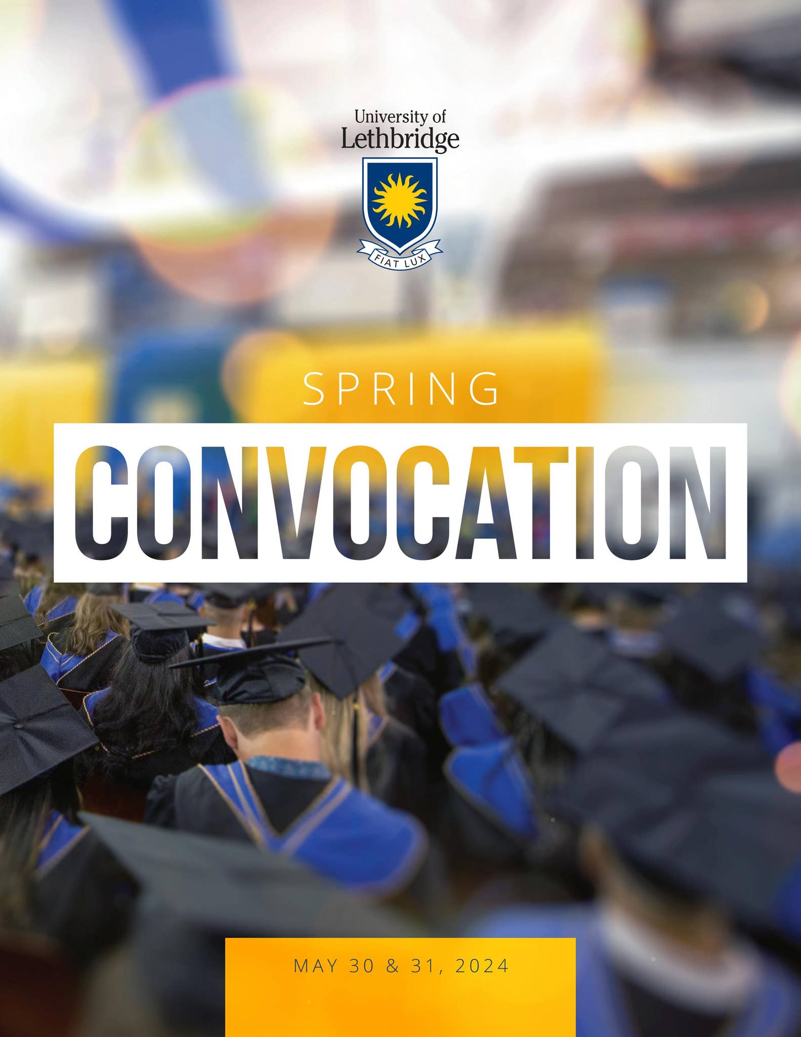 ULethbridge Spring Convocation 2024 Program by University of Lethbridge ...