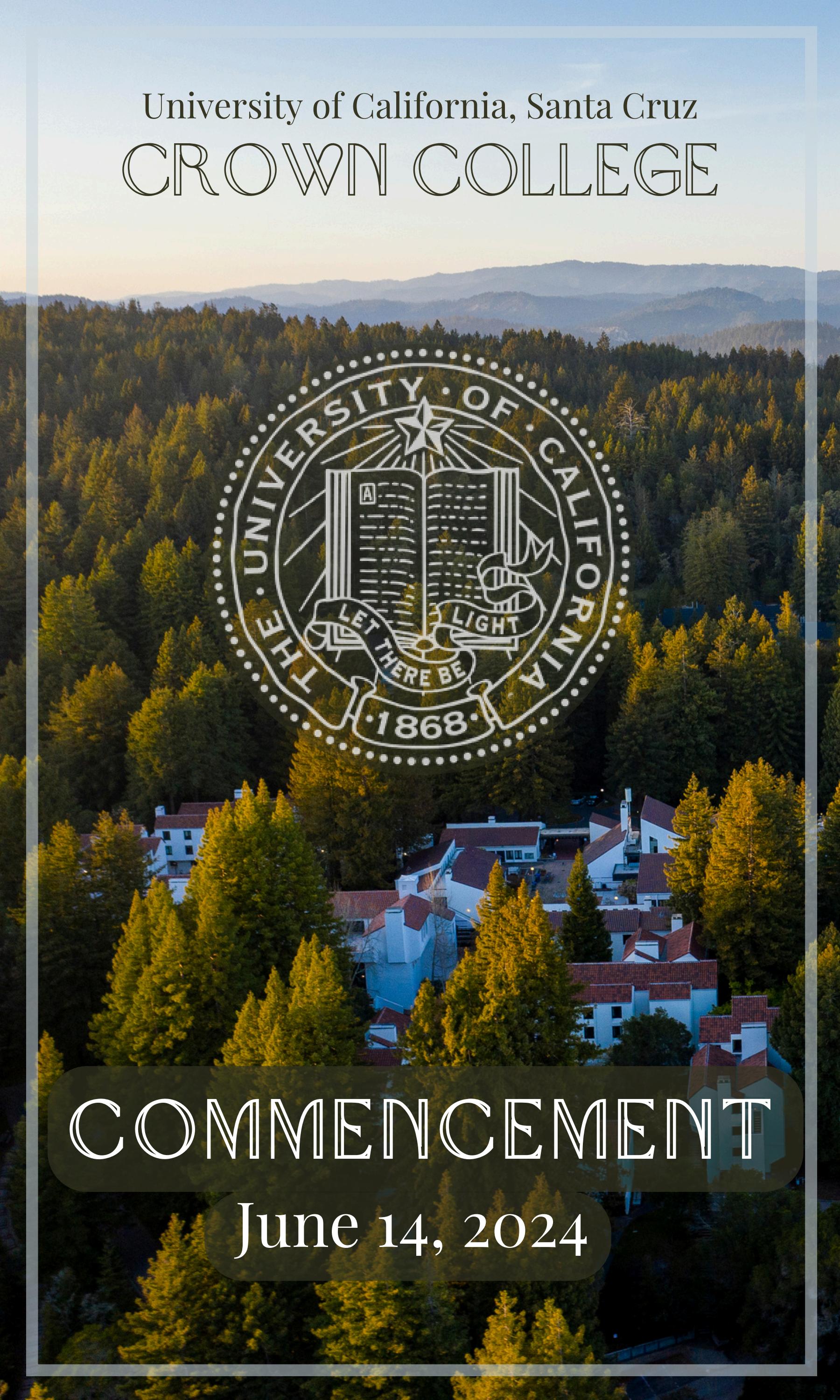 '24 Crown College Commencement by ucsccrowncollege - Issuu