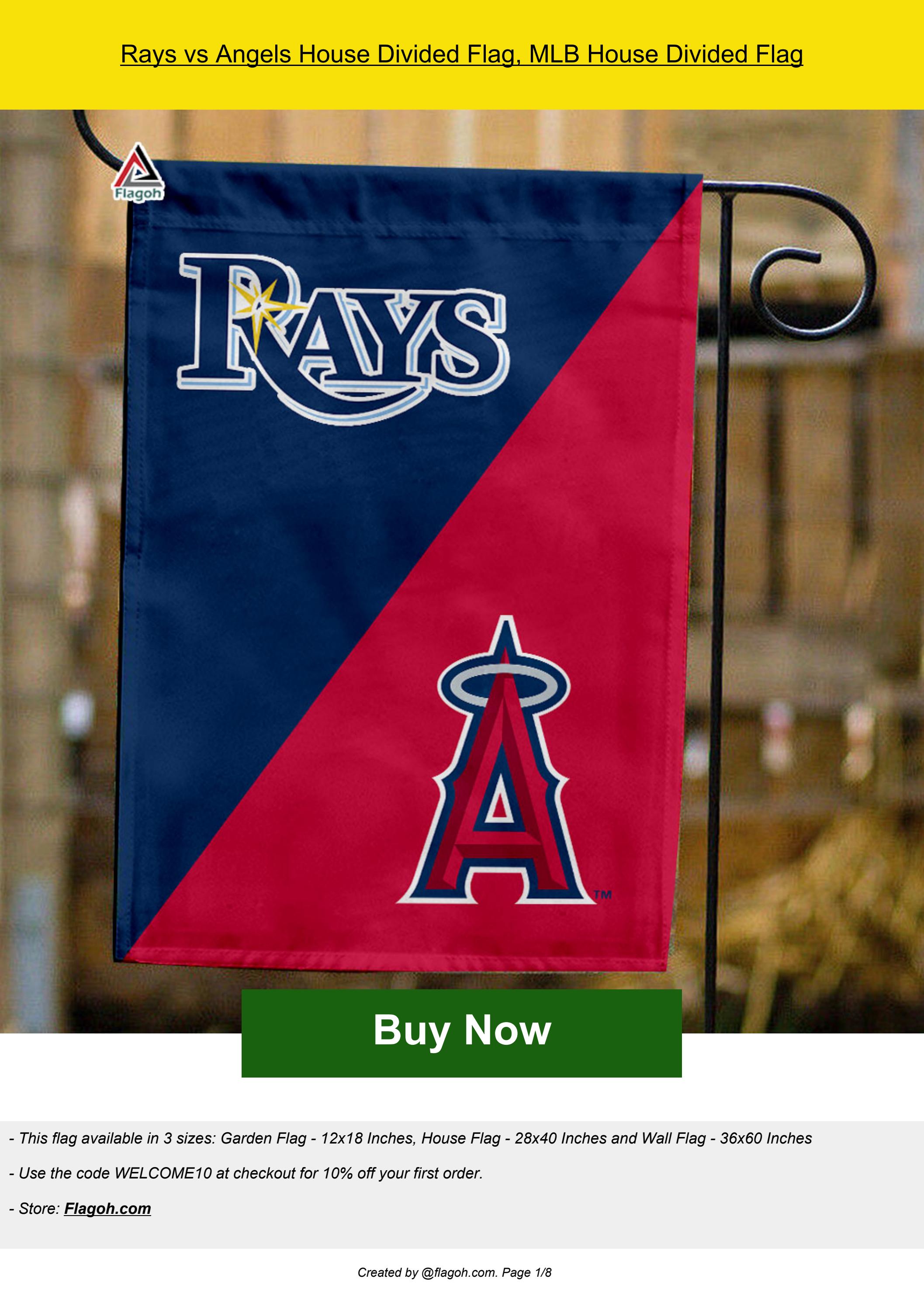 Rays vs Angels House Divided Flag, MLB House Divided Flag by flagoh - Issuu