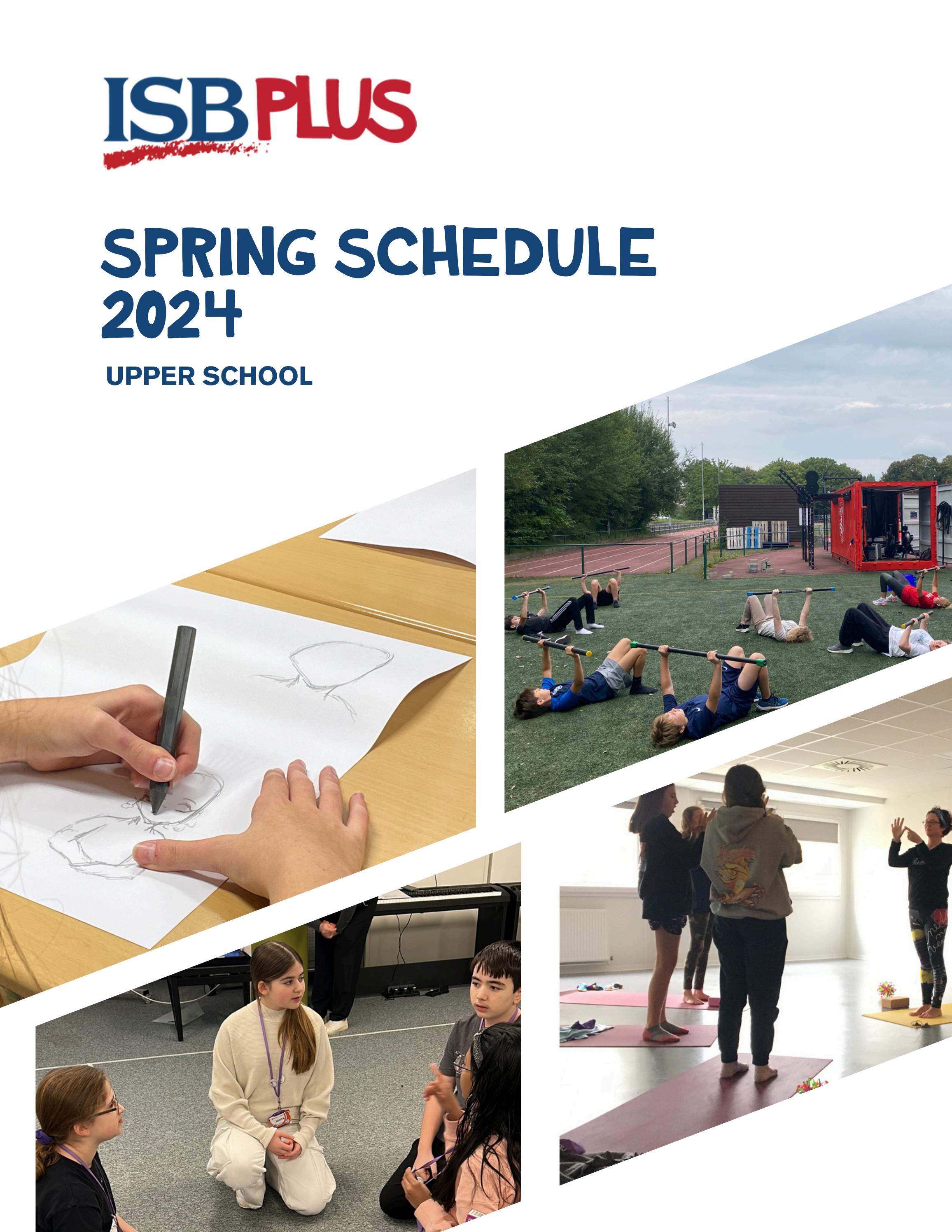 ISB Plus Spring Schedule US by International School of Brussels - Issuu