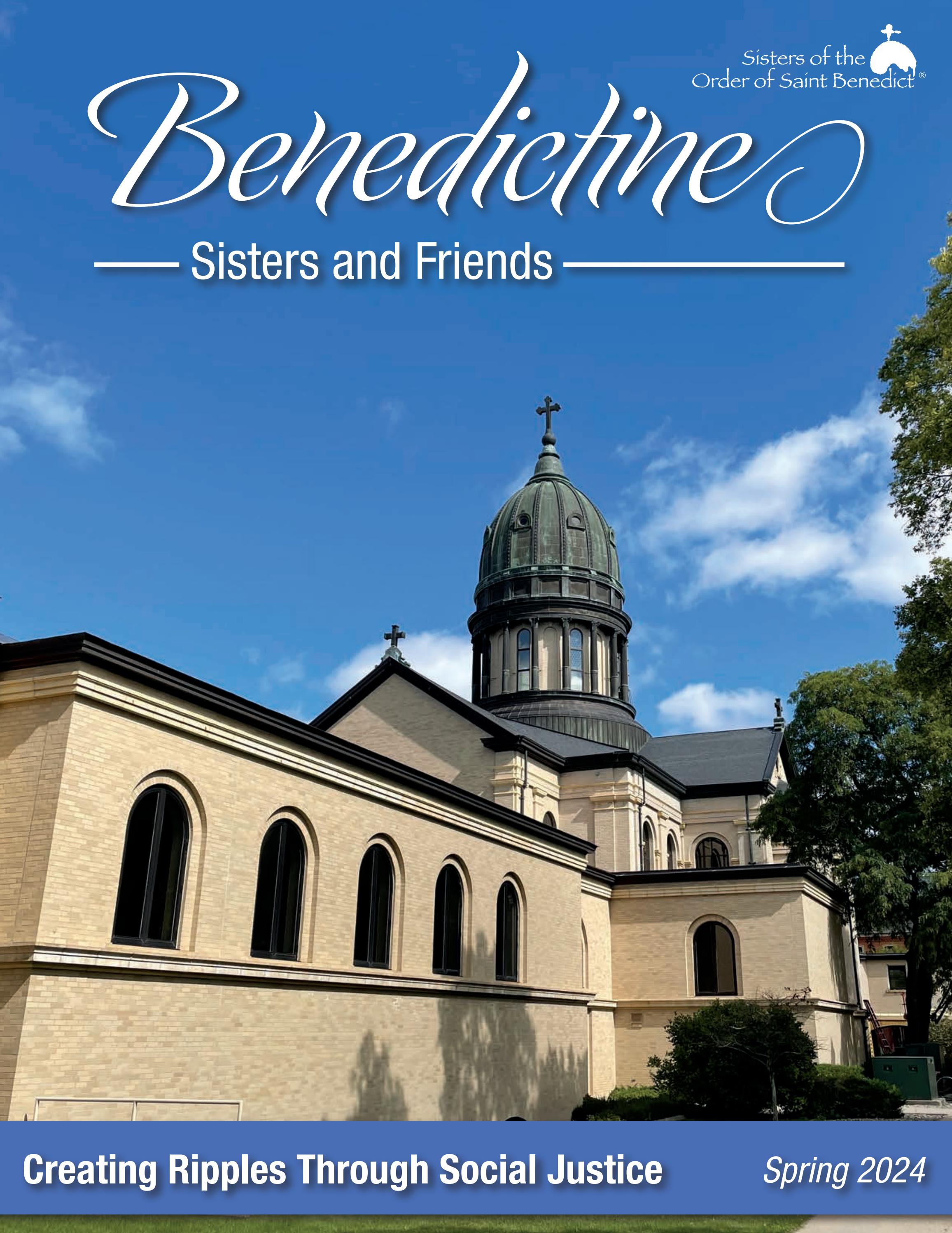 Benedictine Sisters and Friends | Spring 2024 by Saint Benedict's ...