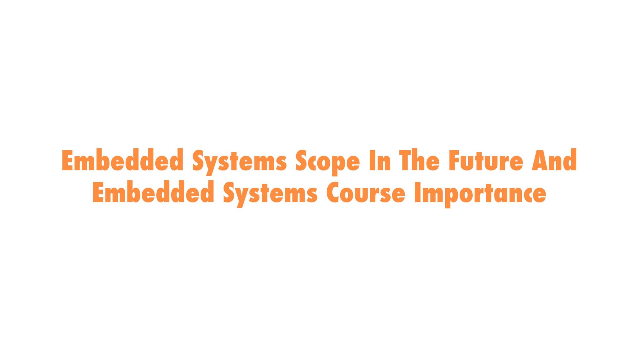 Embedded systems scope in future By Embedded Hash by Embedded Hash - Issuu