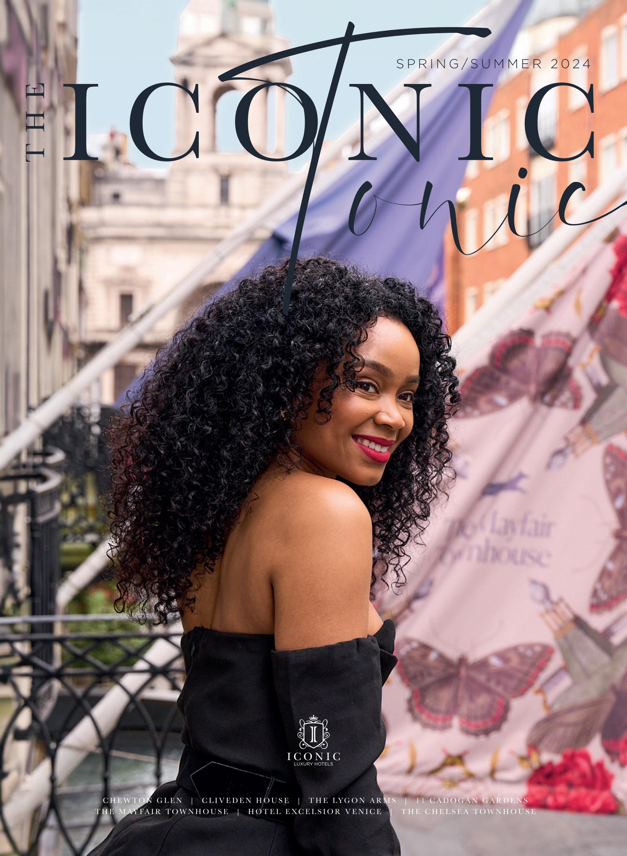 Iconic Tonic Spring Summer 2024 by Iconic Luxury Hotels - Issuu