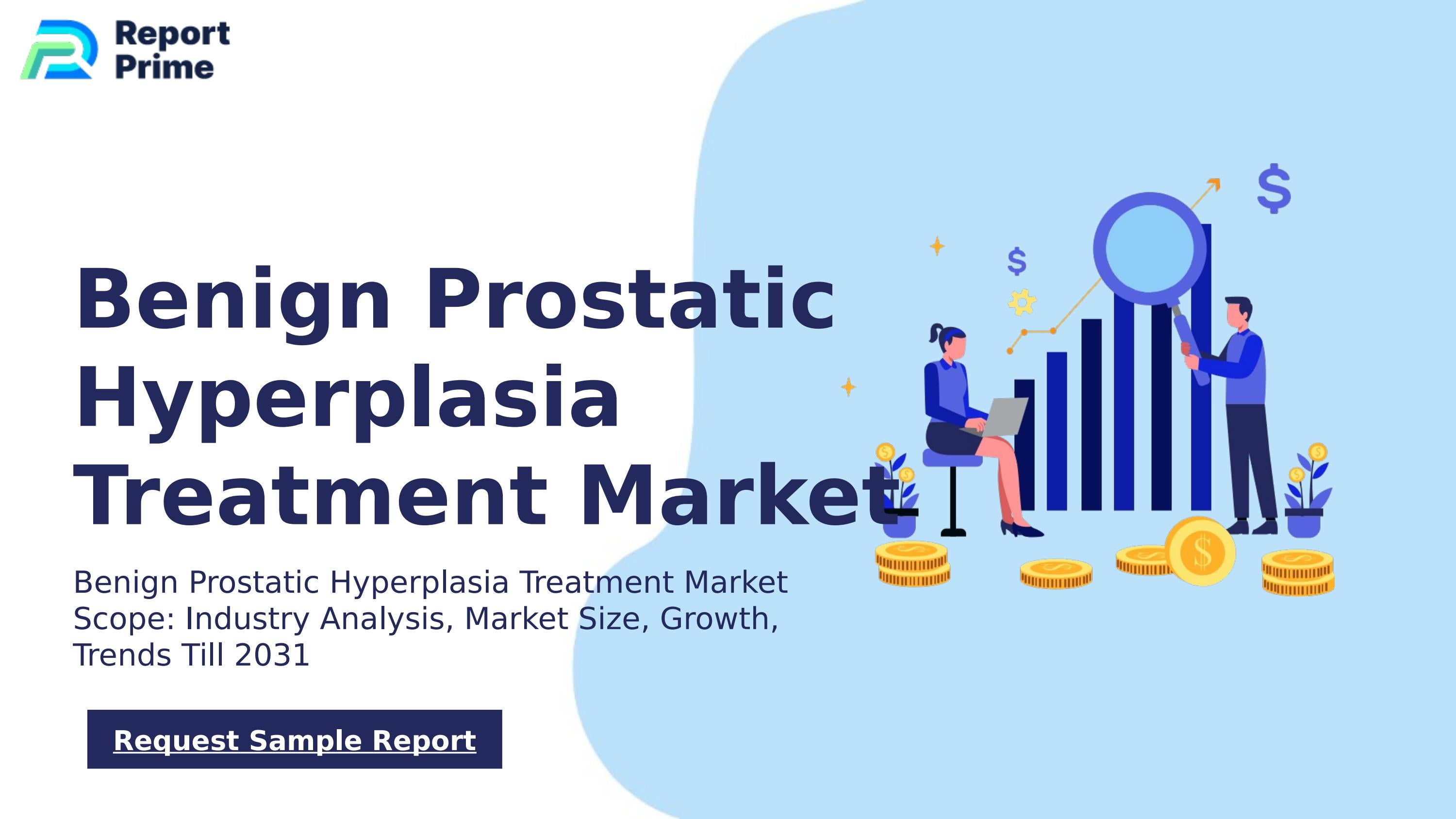 Global Benign Prostatic Hyperplasia Treatment market cagr 5.00% by ...