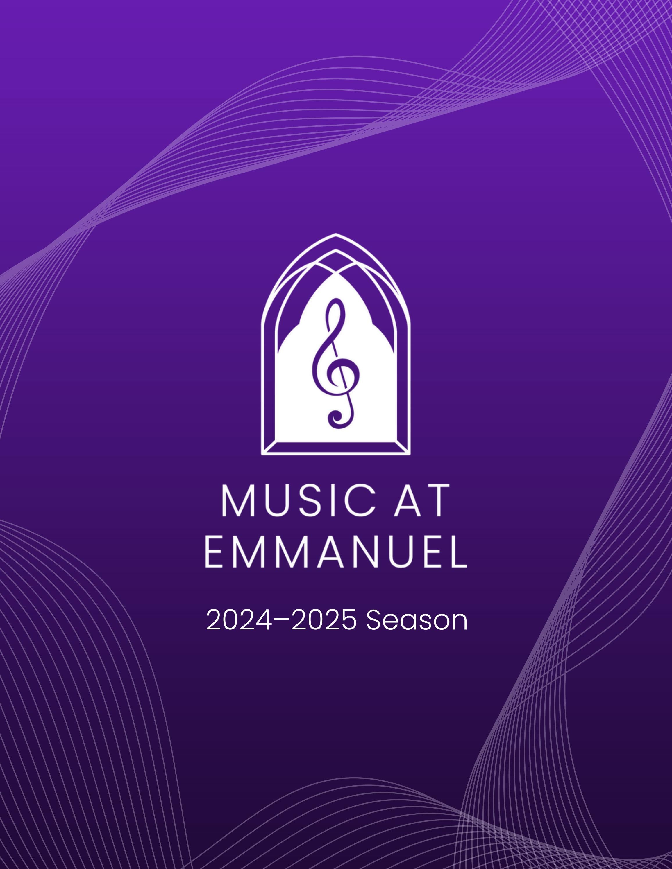 Music at Emmanuel: 2024-2025 Season Brochure by musicatemmanuel - Issuu