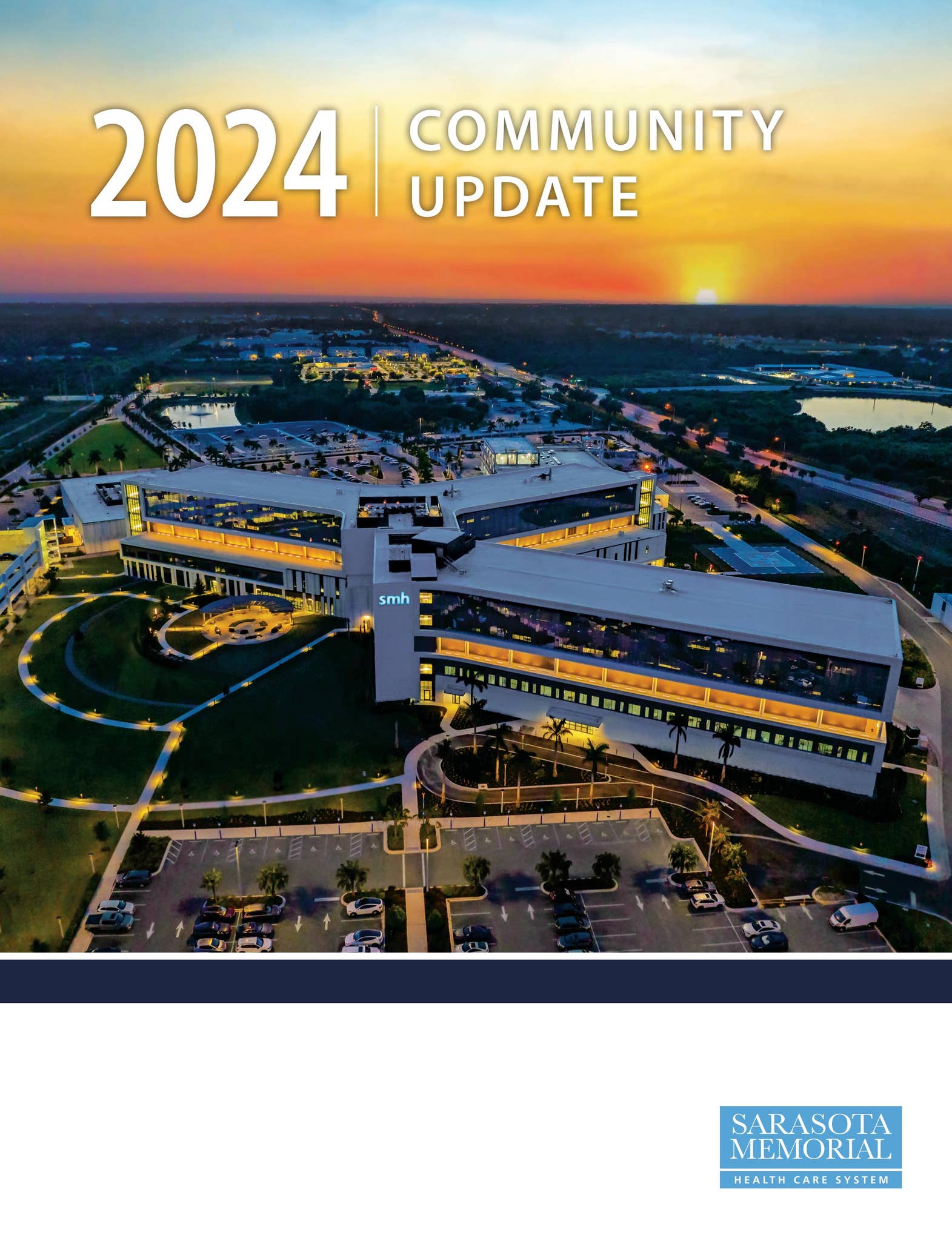 SMH | 2024 Community Update by Sarasota Memorial Health Care System - Issuu