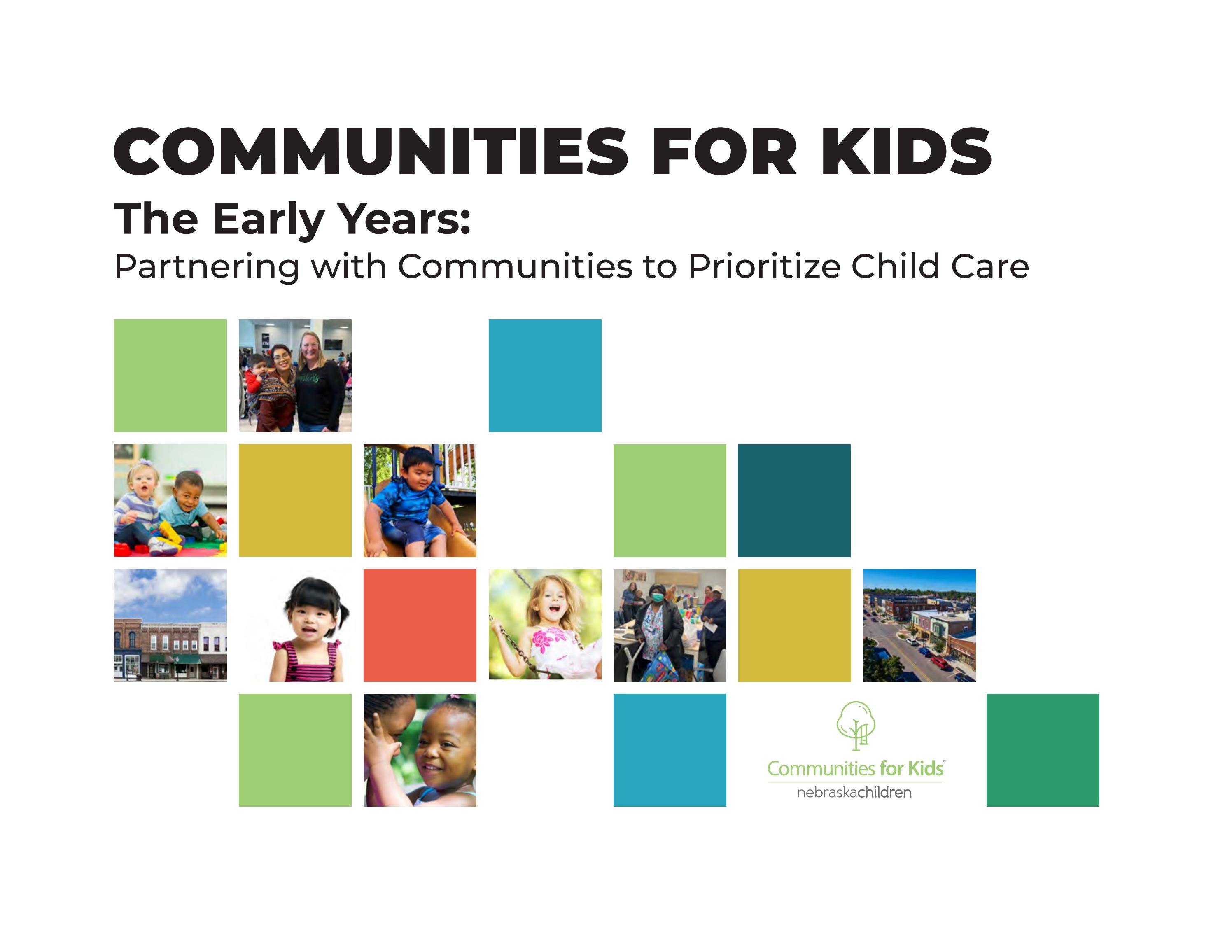 Communities for Kids: The Early Years report by nebraskachildren - Issuu