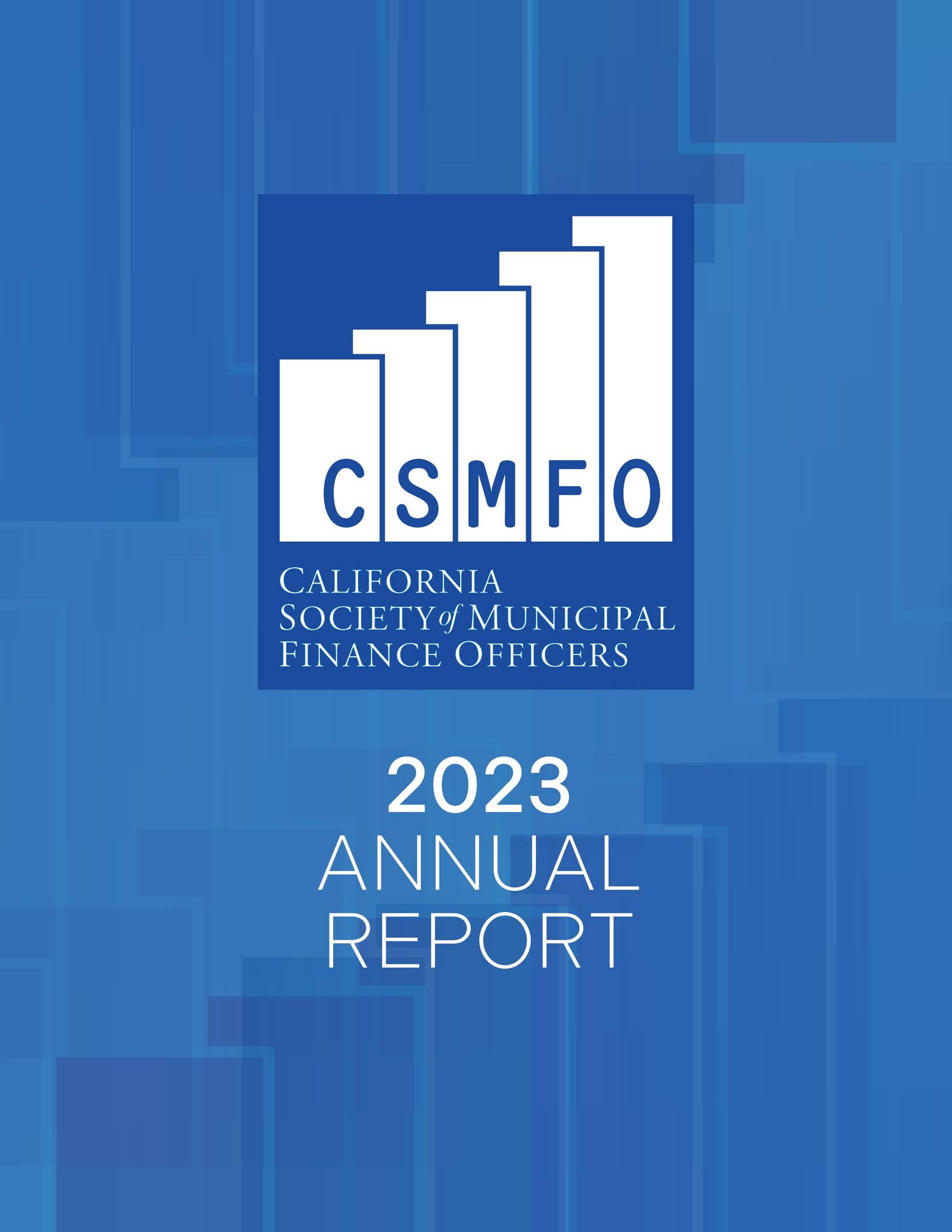 CSMFO 2023 Annual Report by CSMFO Magazine - Issuu