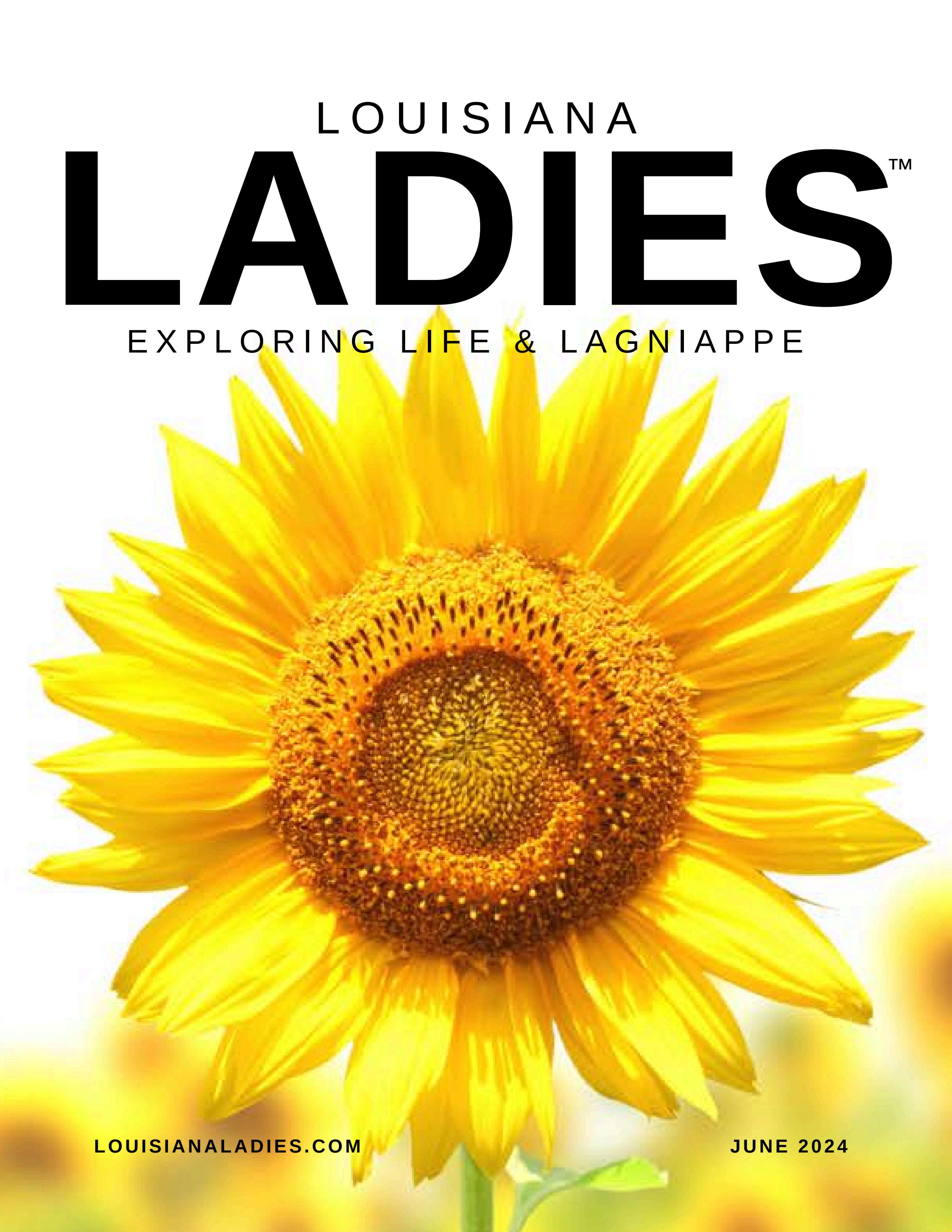 Louisiana Ladies June 2024 by Louisiana Ladies - Issuu