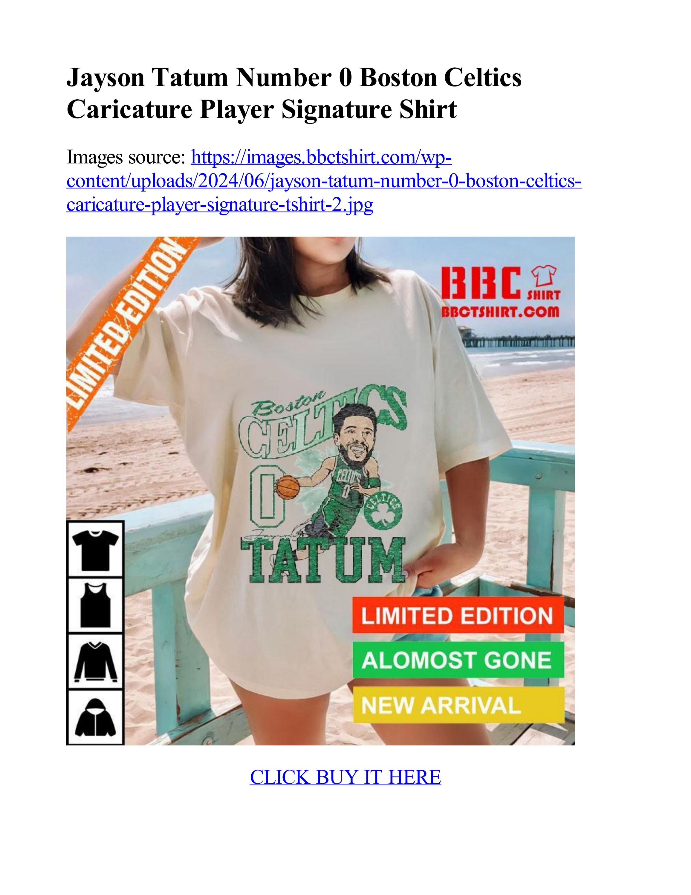 Jayson Tatum Number 0 Boston Celtics Caricature Player Signature Shirt ...