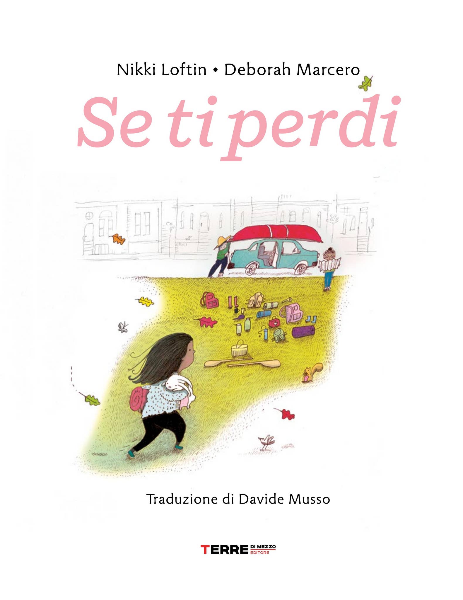 Se ti perdi by Terre di mezzo Editore - Issuu