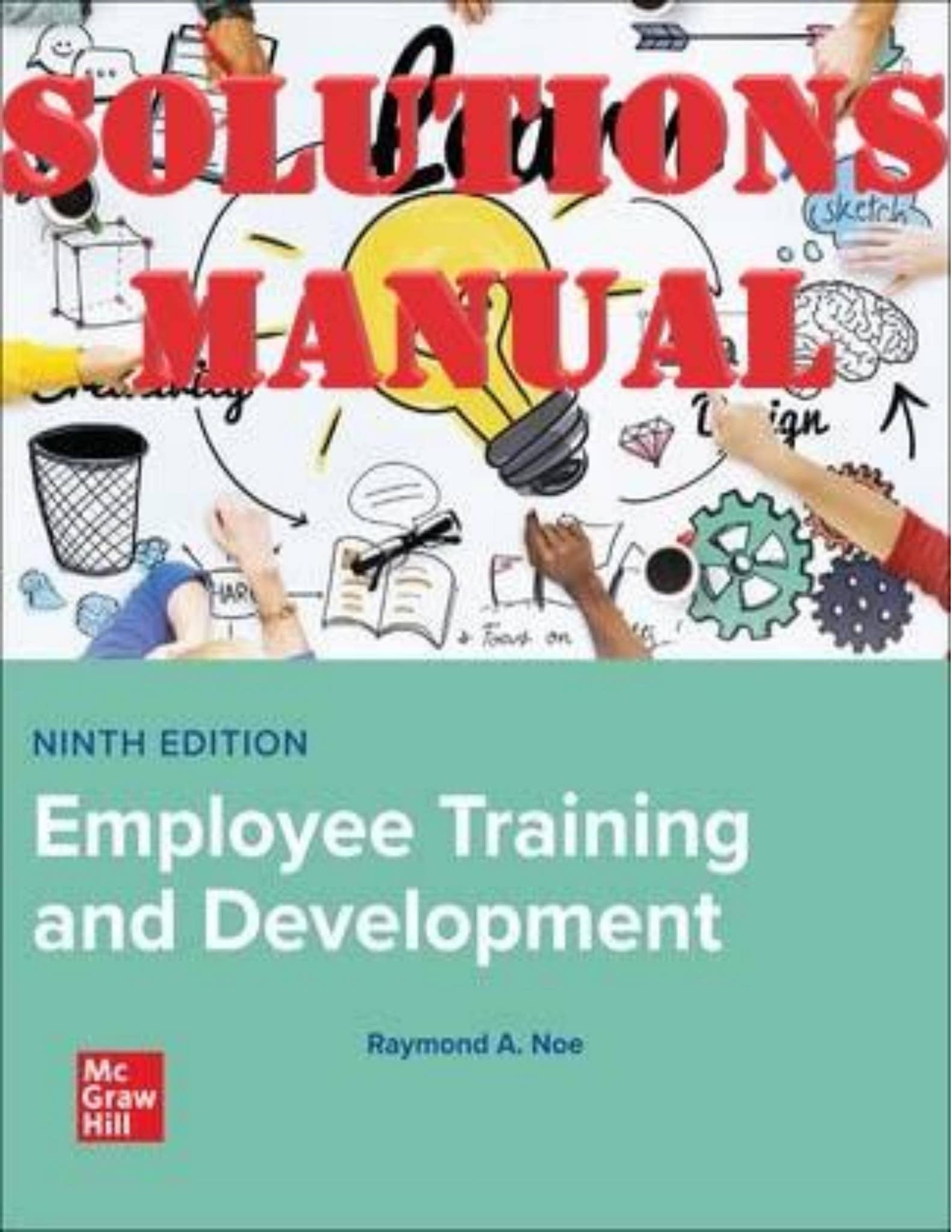 Employee Training & Development 9th Edition by Raymond Andrew Noe ...