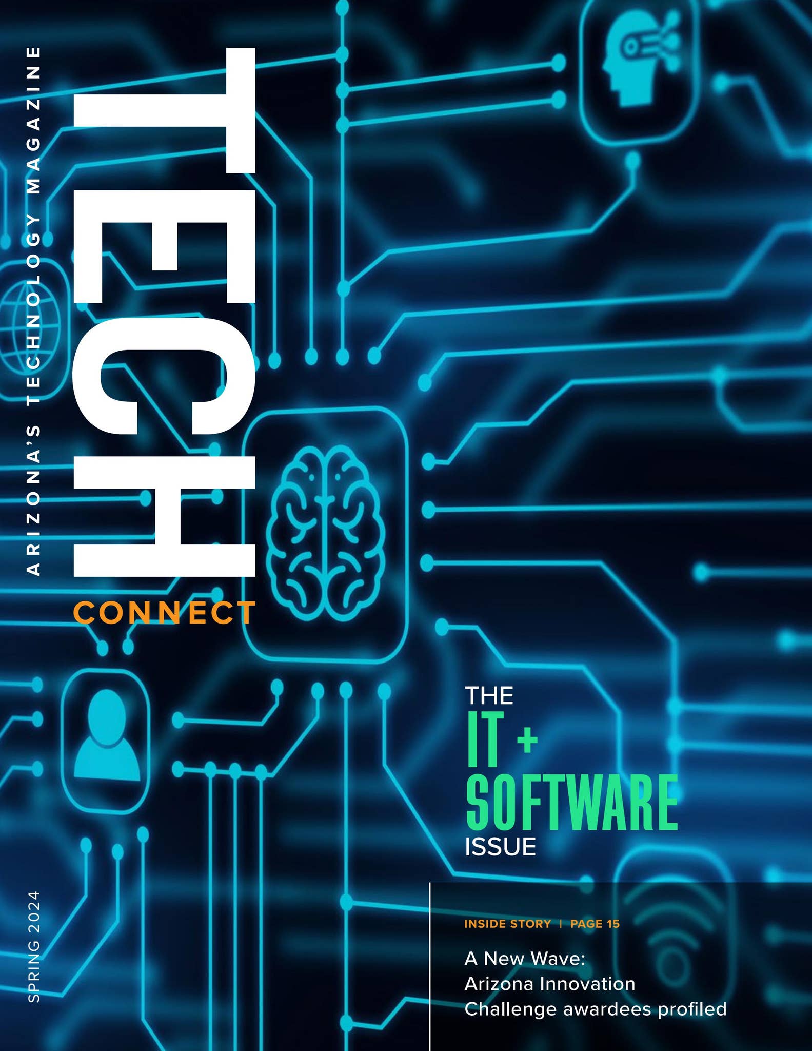 Tech Connect Magazine Spring 2024 Edition: The IT + Software Issue by TechConnect - Issuu